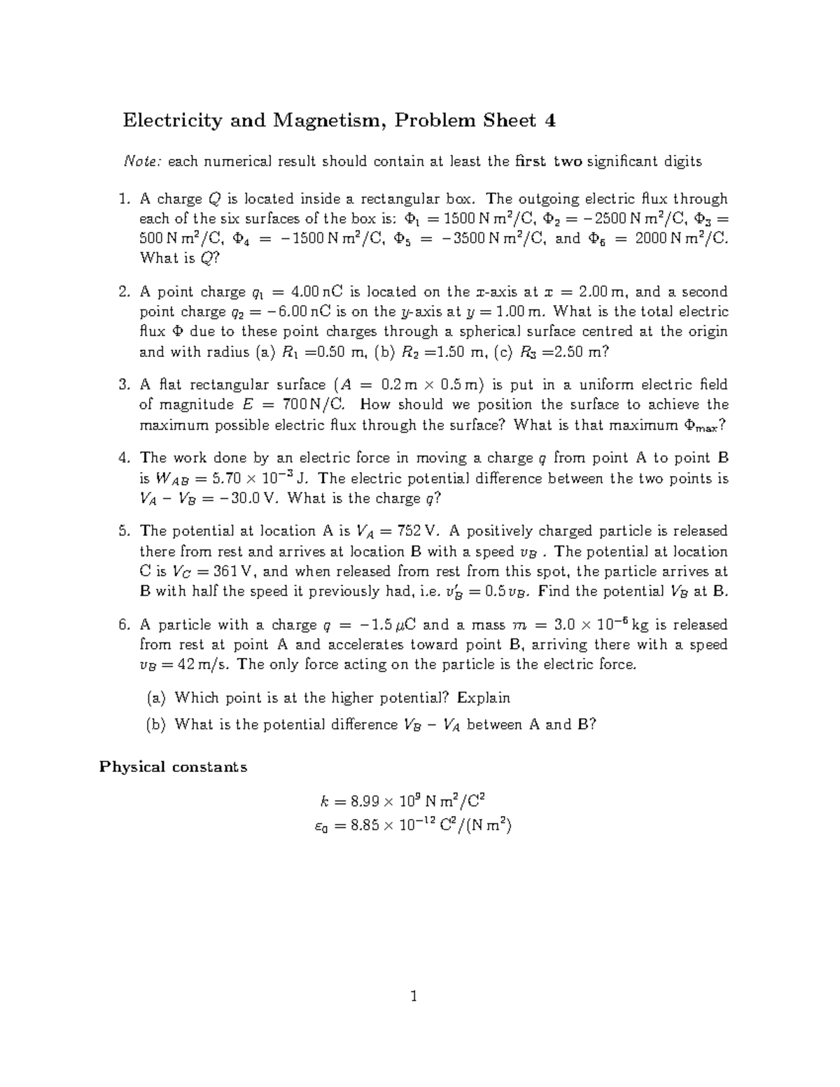EM Problem Sheet 4 - Electricity and Magnetism, Problem Sheet 4 Note: each numerical result ...