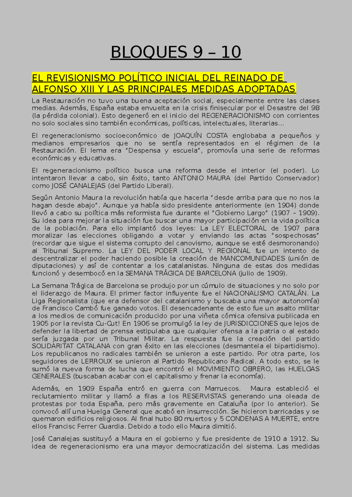 Bloques 9 - 10 - BLOQUES 9 – 10 EL REVISIONISMO POLÍTICO INICIAL DEL REINADO DE ALFONSO XIII Y ...