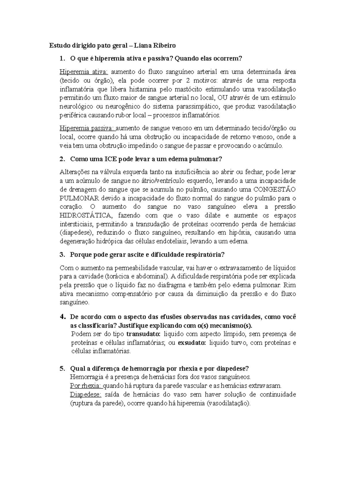 Estudo dirigido patologia geral - O que é hiperemia ativa e passiva ...