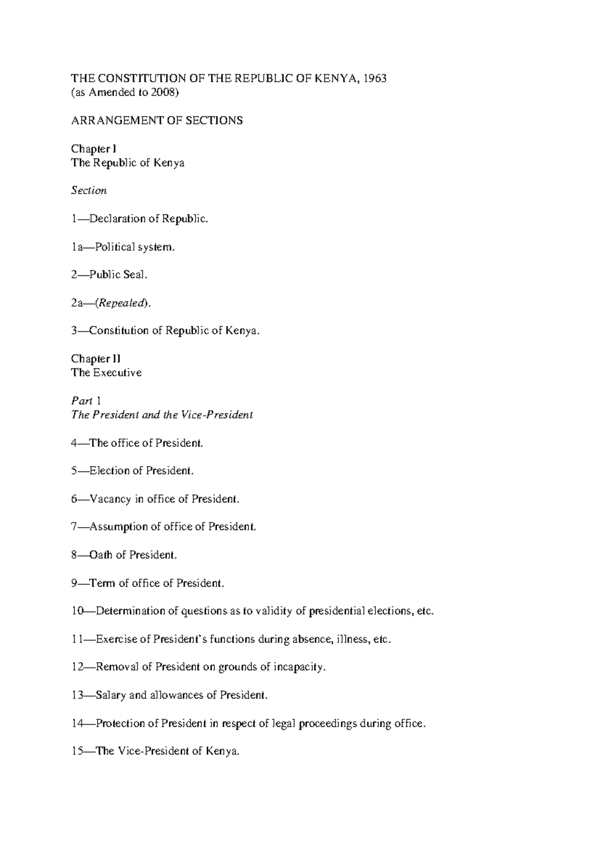 Kenyan constitution amended 2008 - THE CONSTITUTION OF THE REPUBLIC OF ...