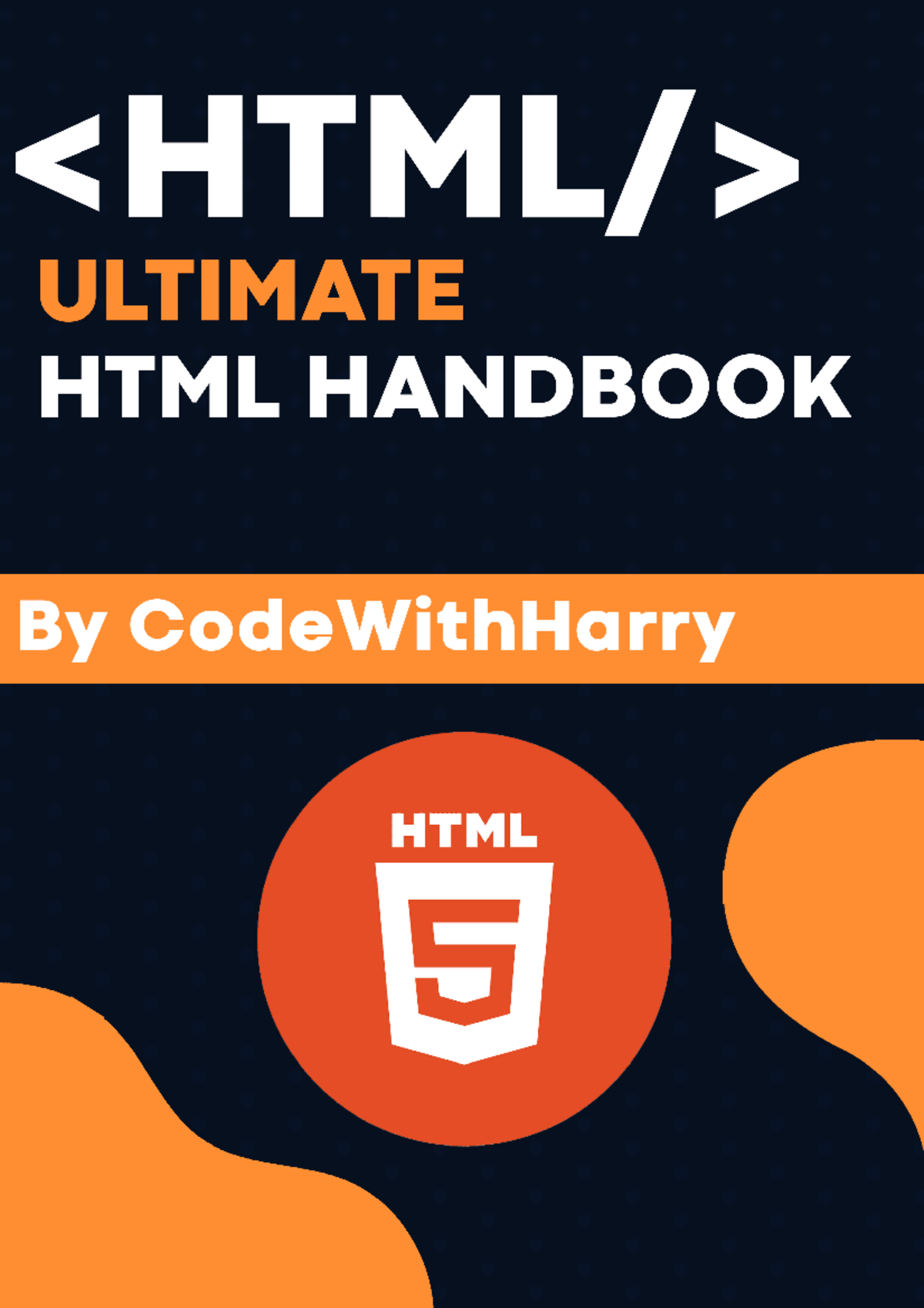 Ultimate HTML handbook - PREFACE Welcome to the "Ultimate HTML Handbook ...
