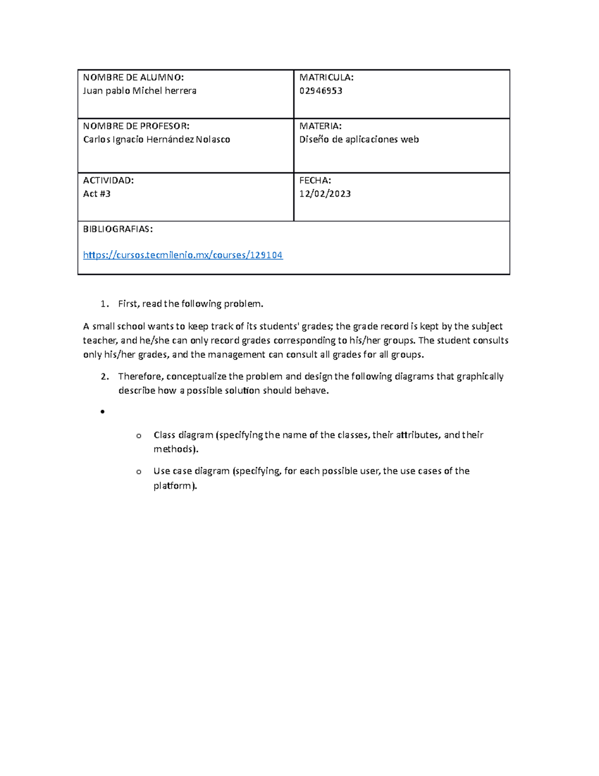 Act #3 diseño web - ffgfg - NOMBRE DE ALUMNO: Juan pablo Michel herrera ...