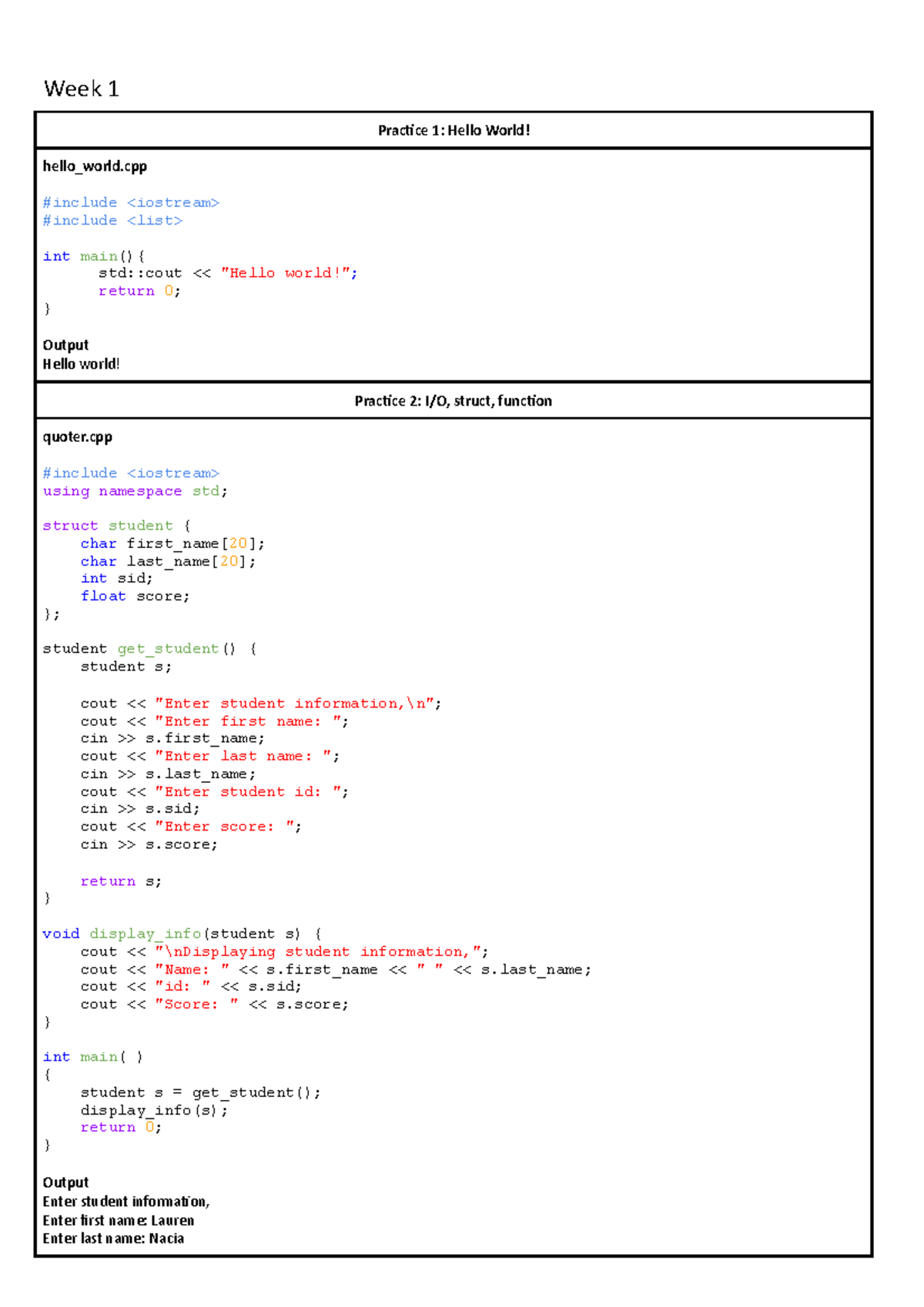 Functions & Algorithms - Week 1 Practice 1: Hello World! hello_world # ...