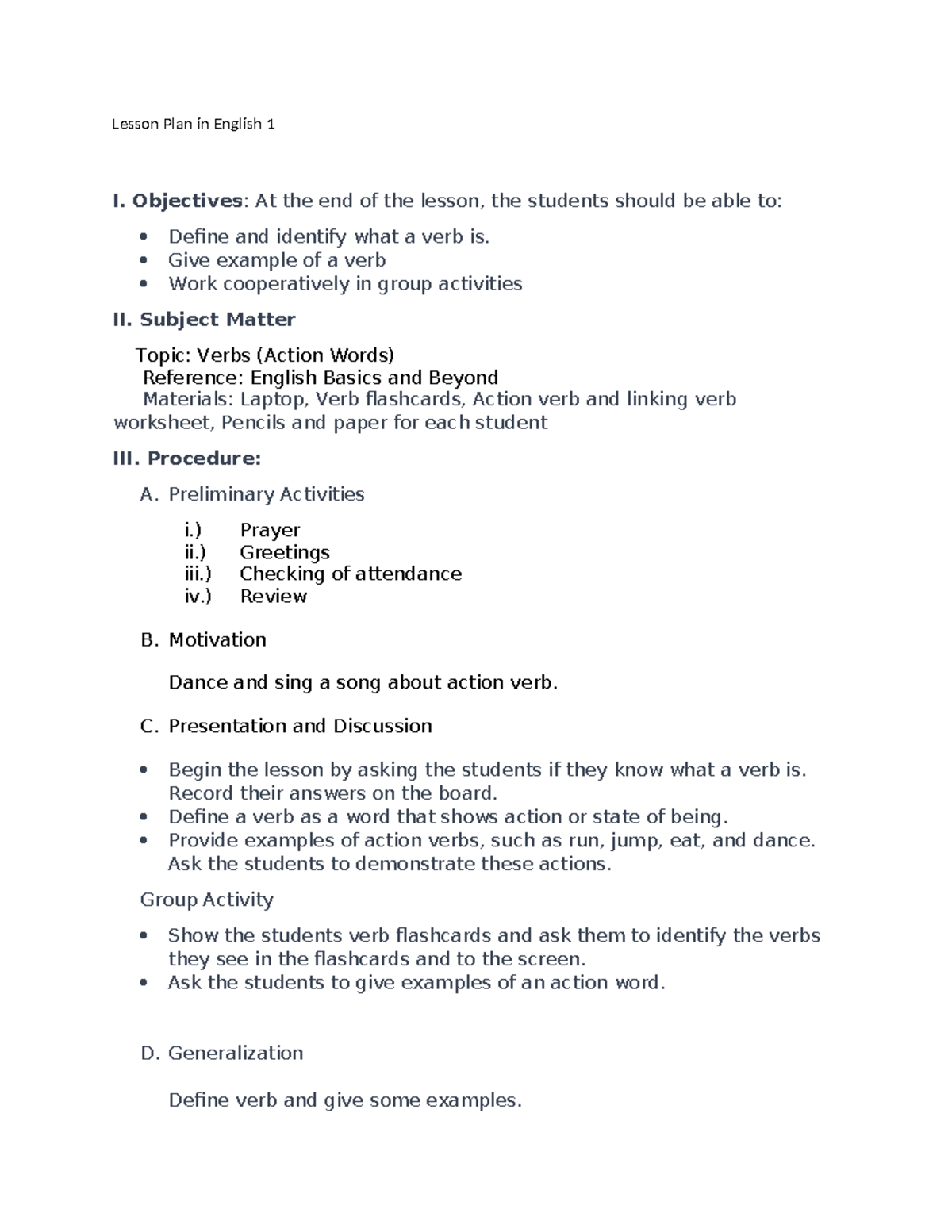 Lesson Plan in English 1 - Objectives: At the end of the lesson, the ...