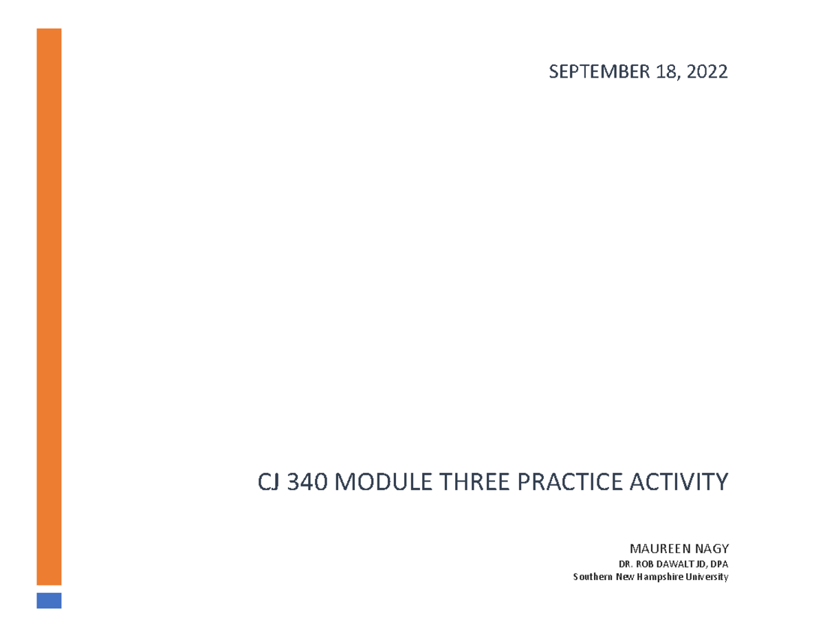 CJ 340 Module Three Practice Activity Template - CJ 340 MODULE THREE ...