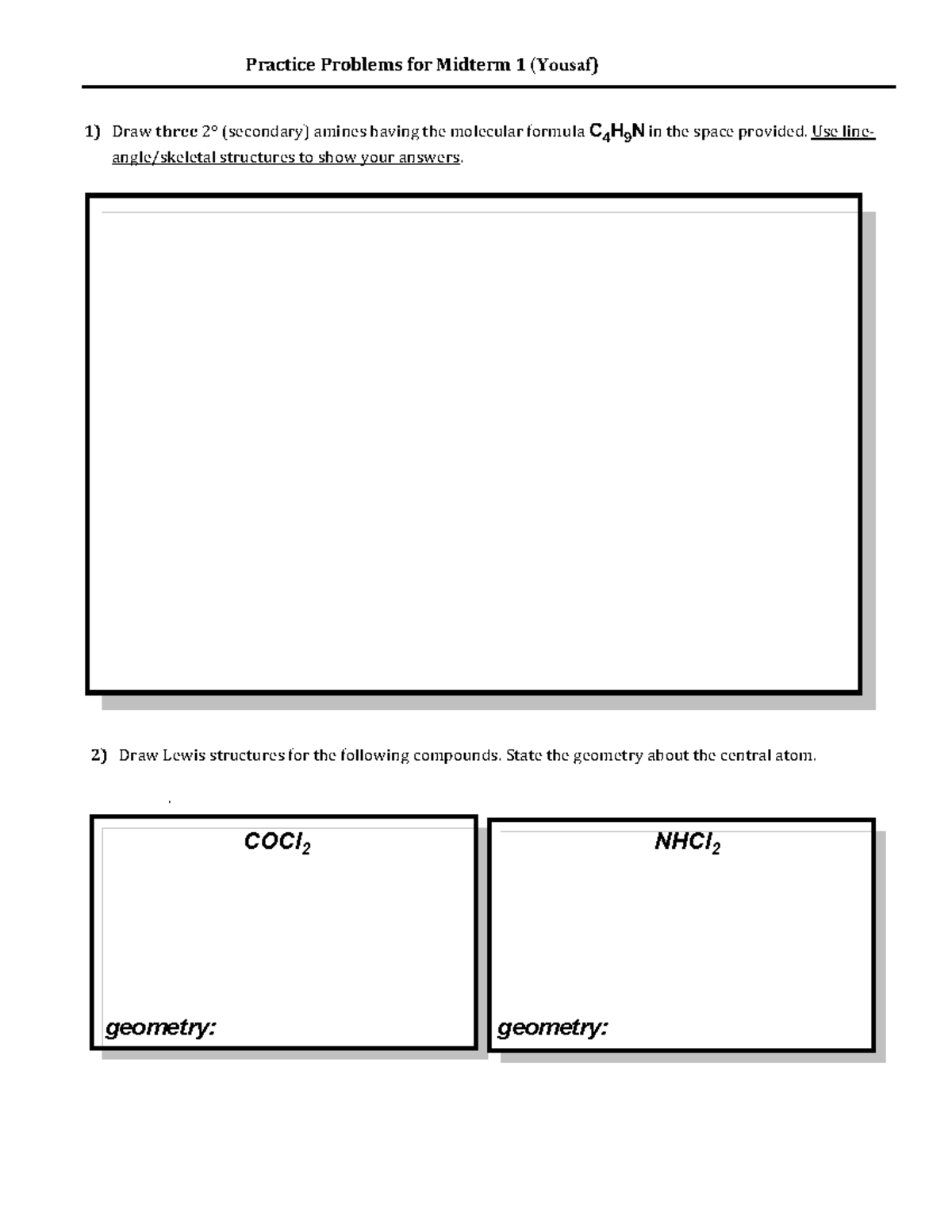 Chem 2020 Practice Problems for Midterm 1a - Practice Problems for Midterm 1 (Yousaf) 1) Draw ...