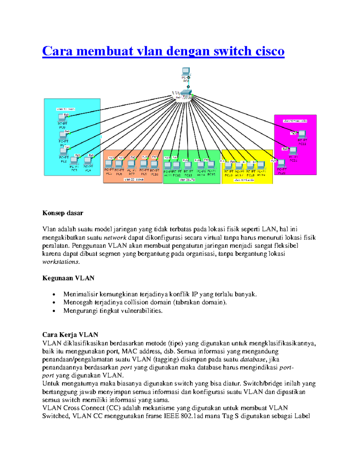 Cara membuat vlan dengan switch-1 - Penggunaan VLAN akan membuat pengaturan jaringan menjadi ...