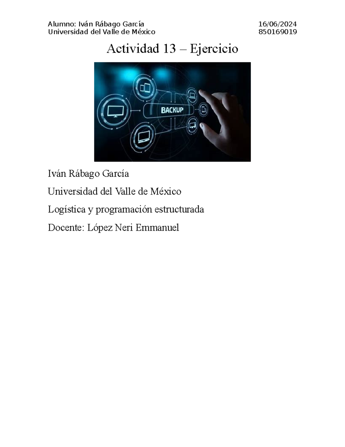 A13 - a13 programacion - Universidad del Valle de México 850169019 Actividad 13 – Ejercicio Iván ...