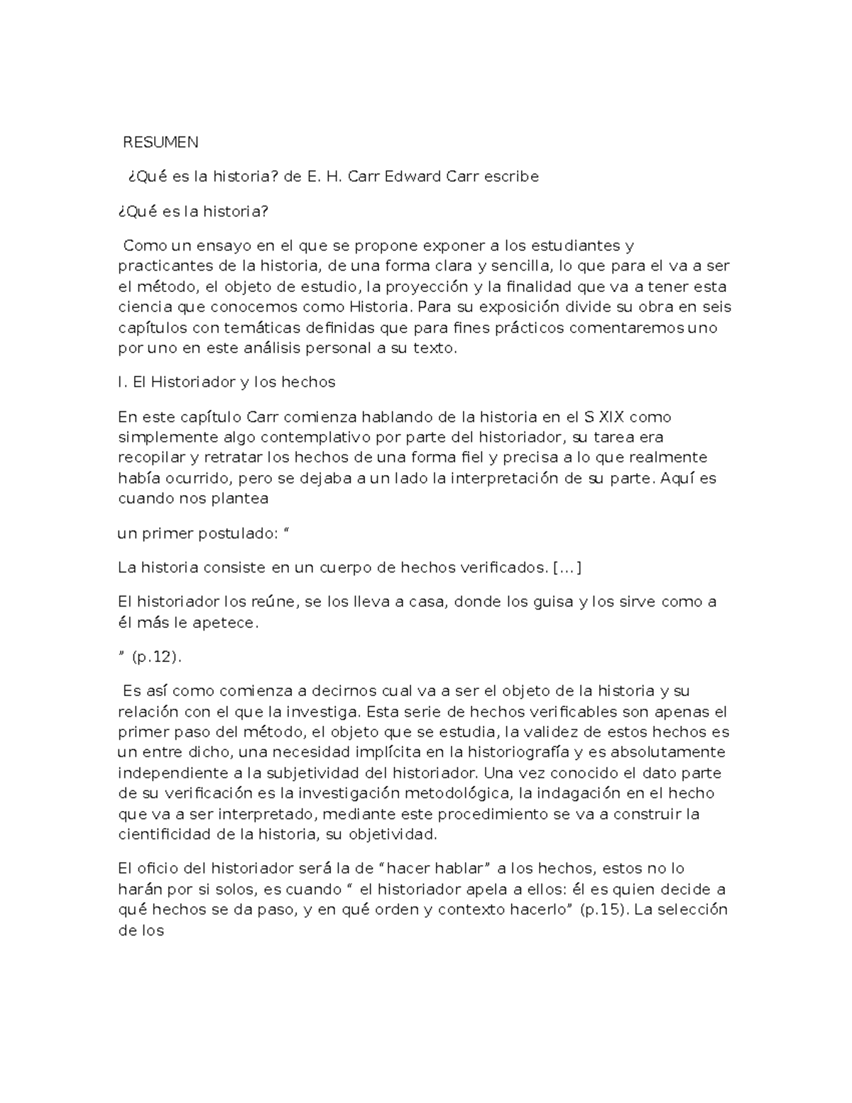 Que Es La Historia Edward CARR - RESUMEN ¿Qué es la historia? de E. H ...