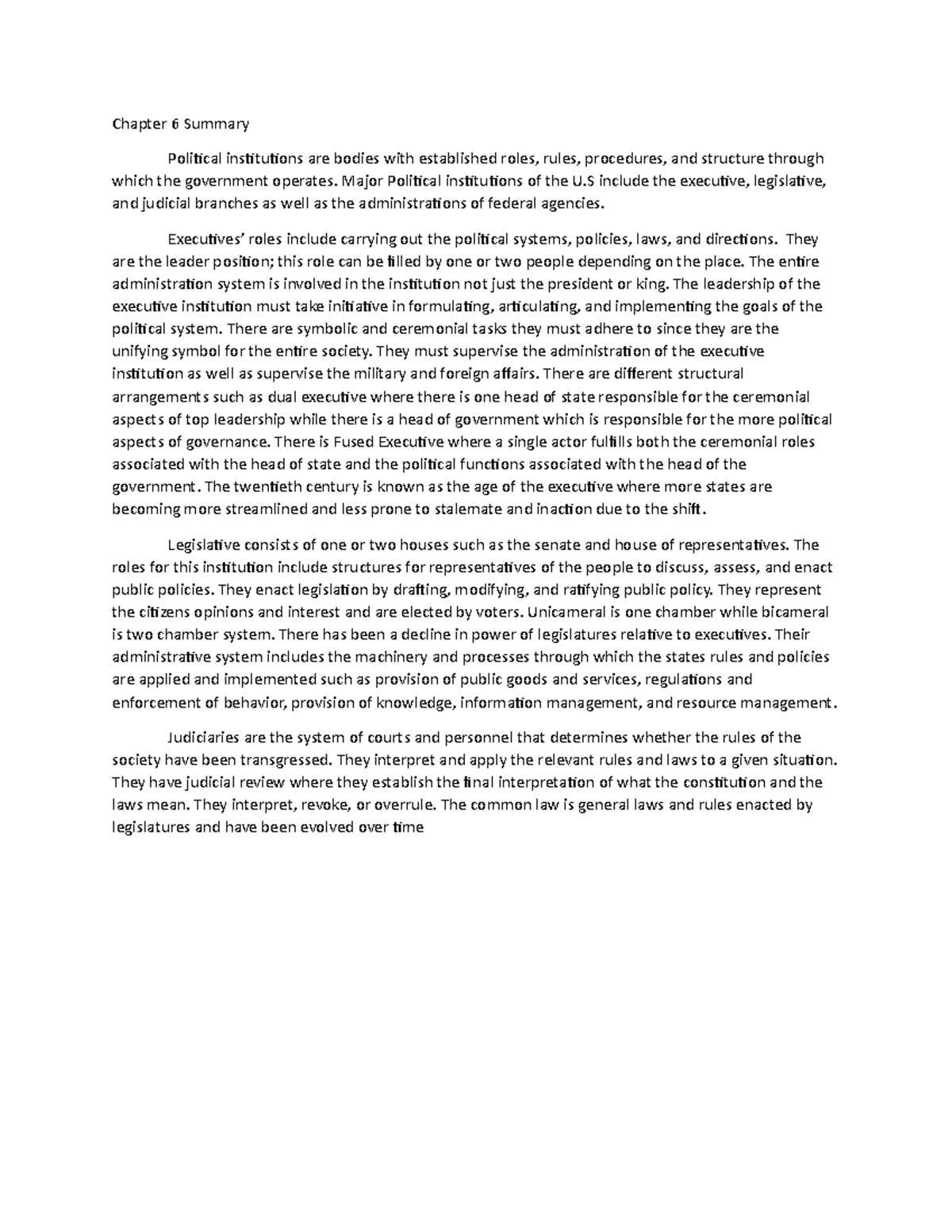 Chapter 6 summary - Chapter 6 Summary Political institutions are bodies ...