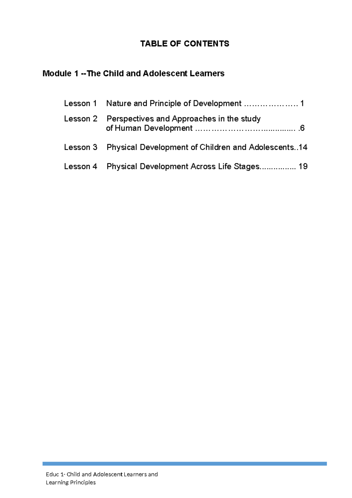 Module 1 Educ 1 - Give us more information about certain topics - TABLE ...