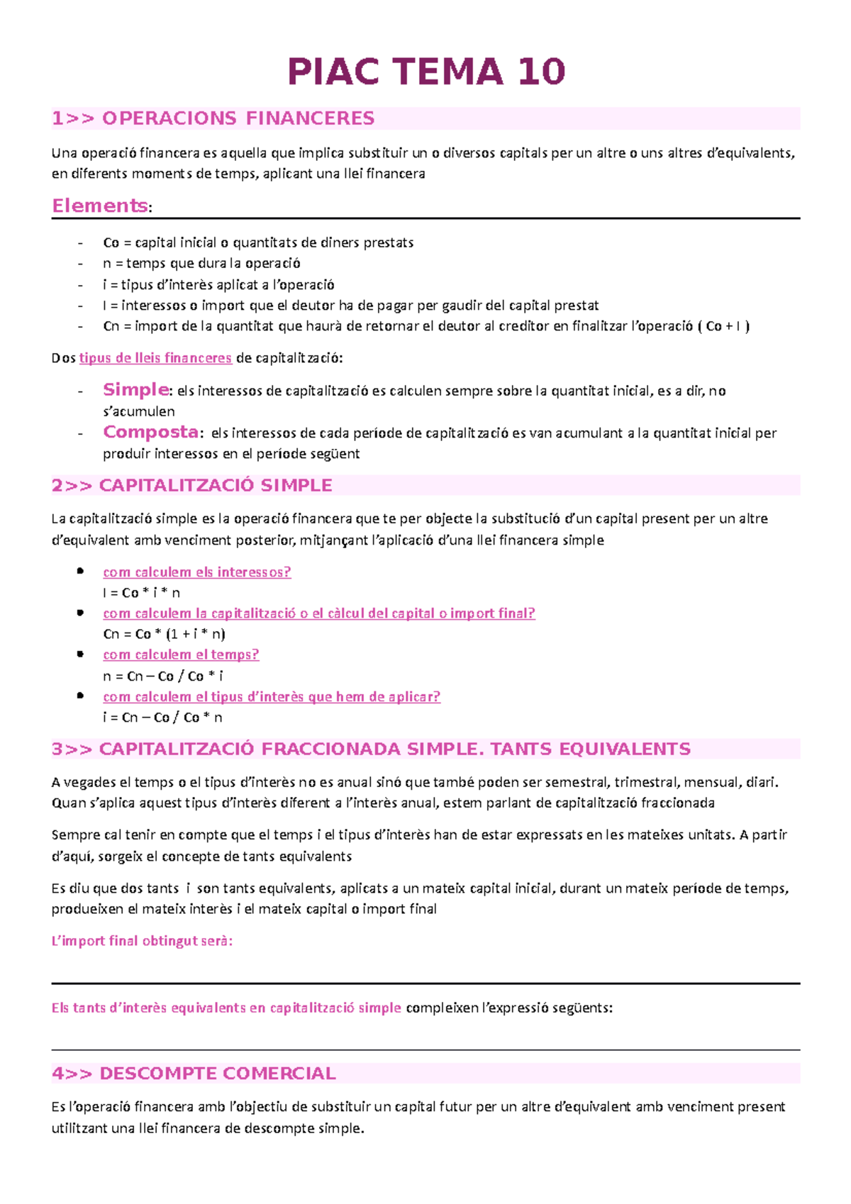 PIAC TEMA 10 + activitats - PIAC TEMA 10 1>> OPERACIONS FINANCERES Una operació financera es ...