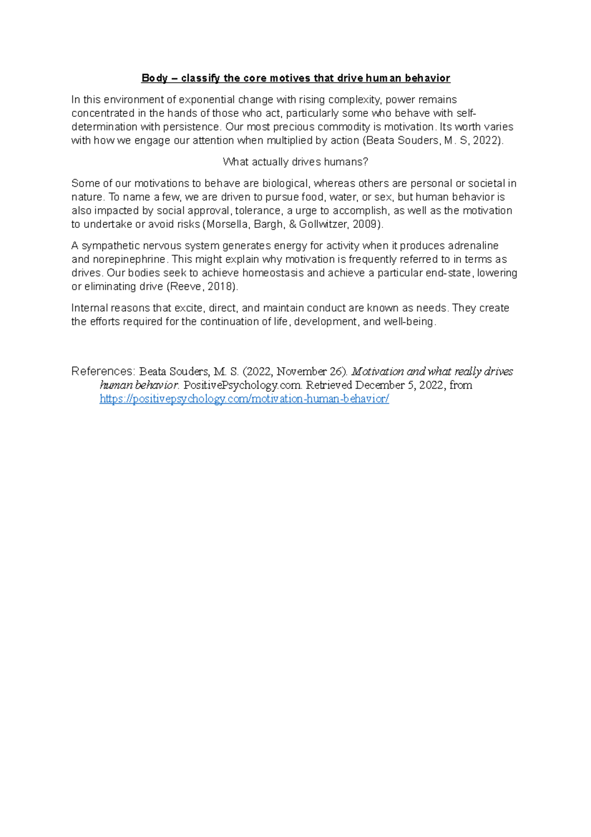 Motivation and Emotion (body) - Body – classify the core motives that ...