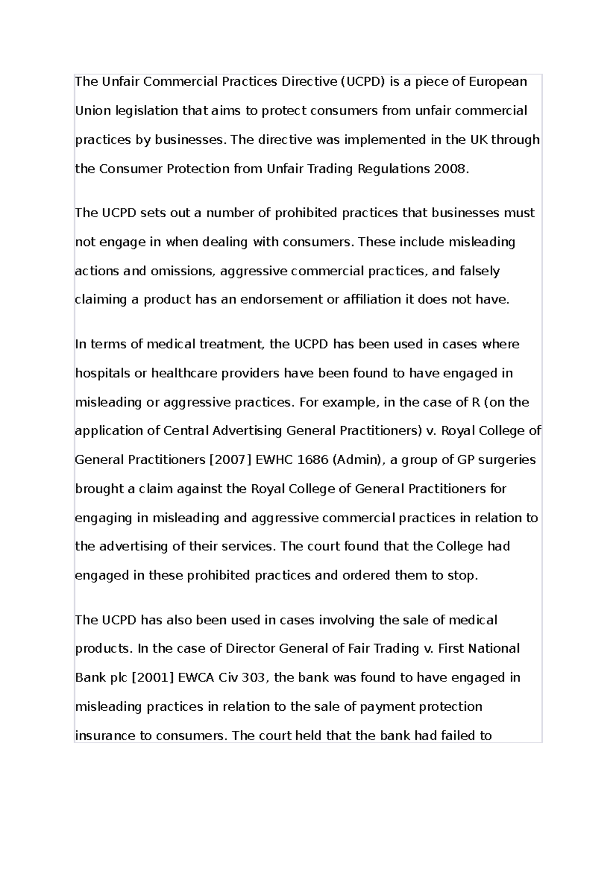 The Unfair Commercial Practices Directive - The directive was ...