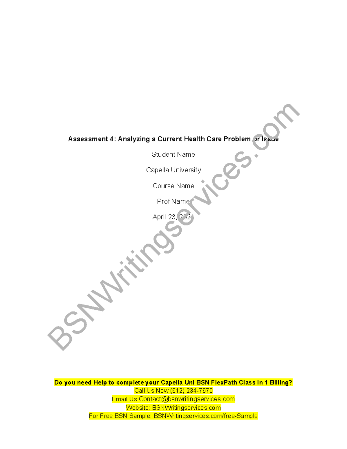 NHS FPX 4000 Assessment 4 Analyzing a Current Health Care Problem or Issue - Assessment 4 ...