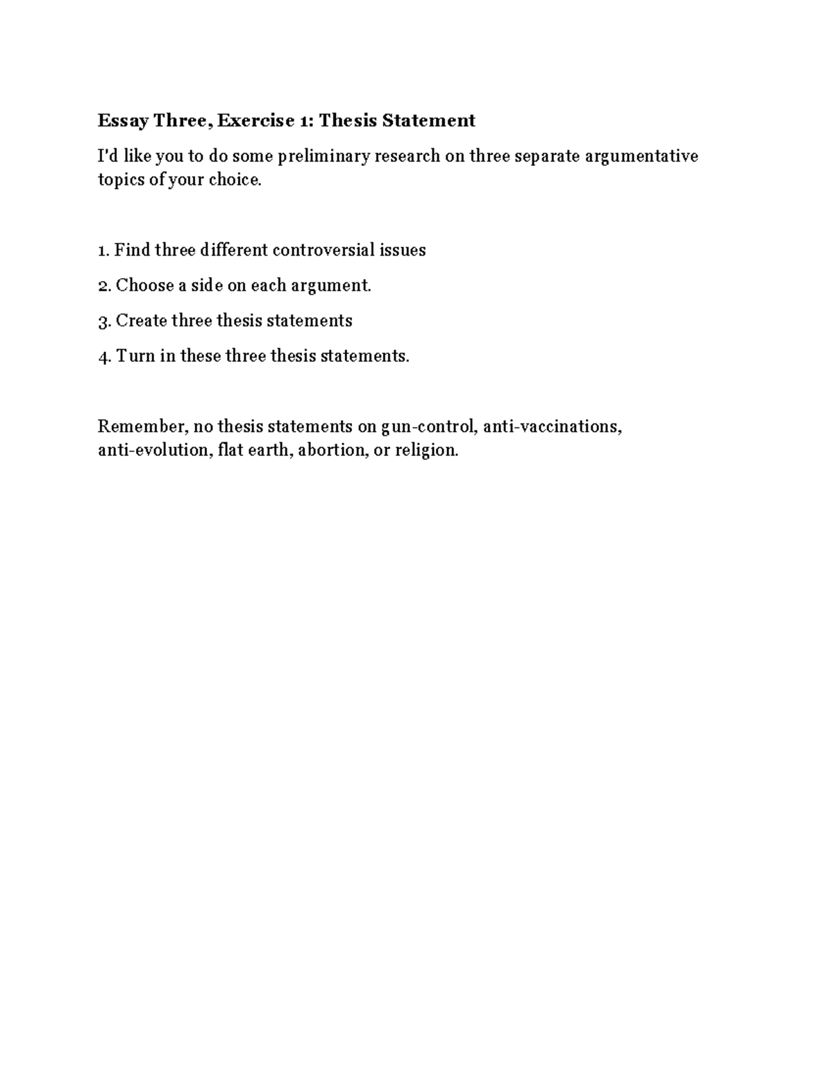 Essay 3, Exercise 1 Thesis statements - Essay Three, Exercise 1: Thesis ...