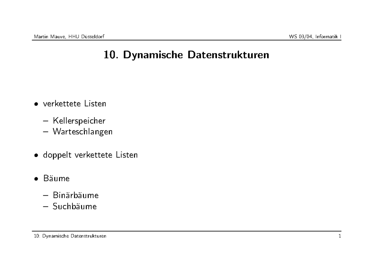 Kapitel 10 - Grundlagen der Softwareentwicklung und Programmierung - 10. Dynamische ...