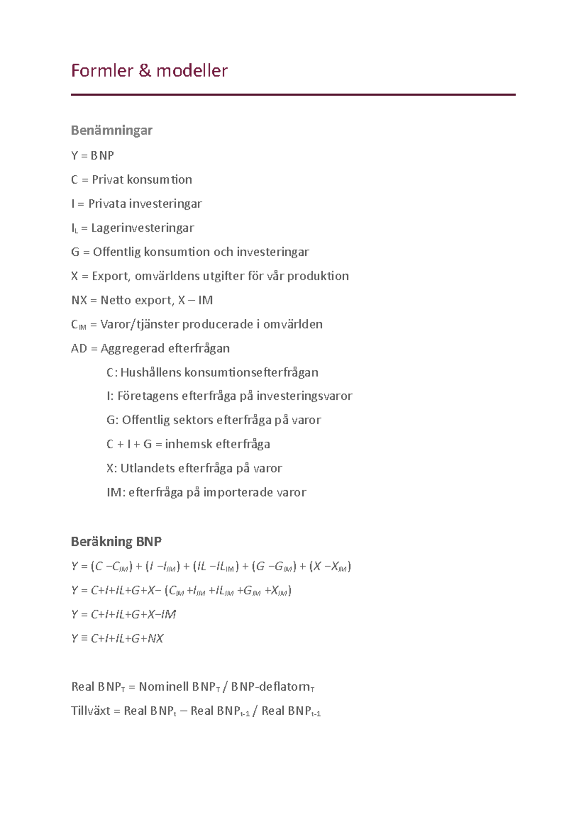 Formler för BNP och betalningsbalns - Formler & modeller Benämningar Y ...