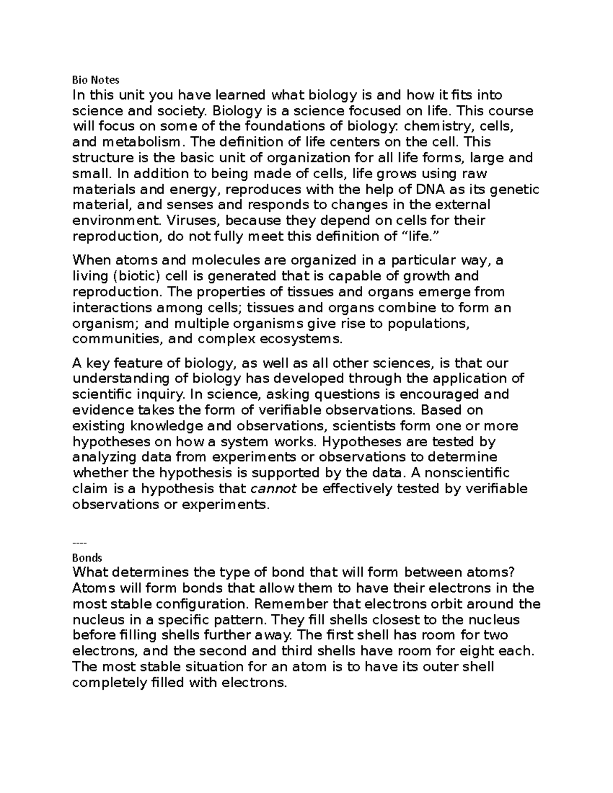 Bio Notes - Bio Notes In this unit you have learned what biology is and ...