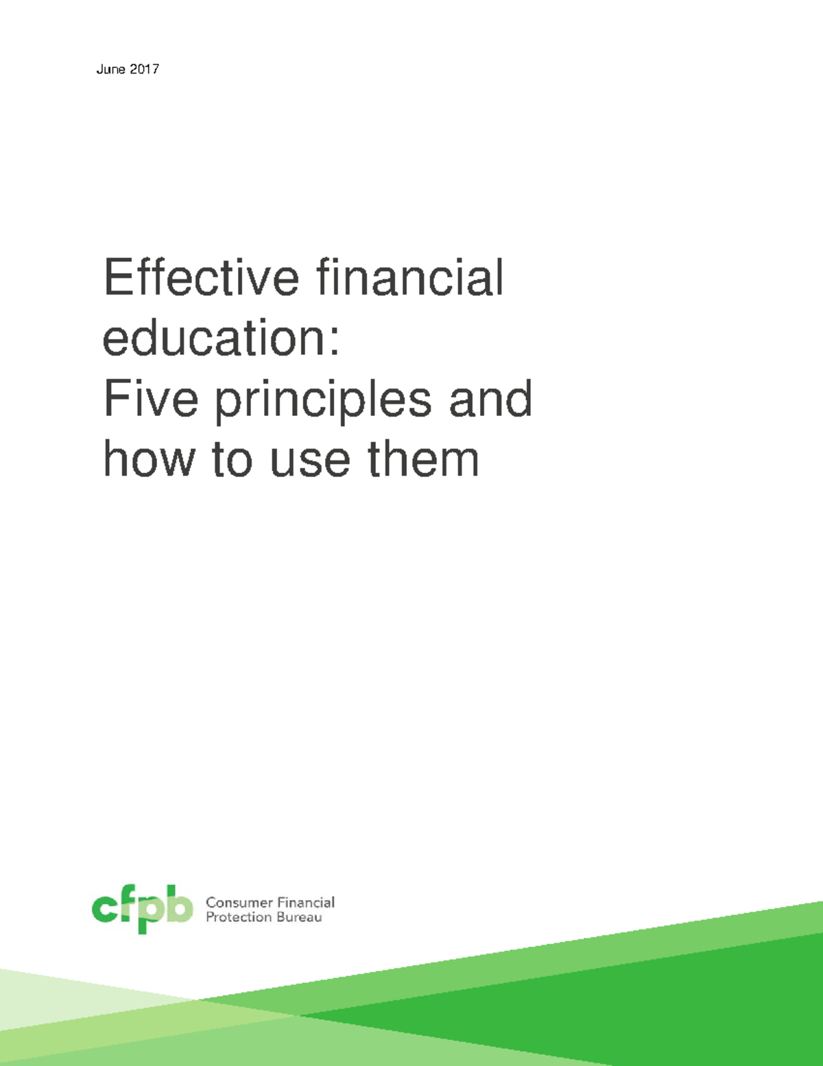 2017 06 cfpb five-principles-financial-well-being - June 2017 Effective ...