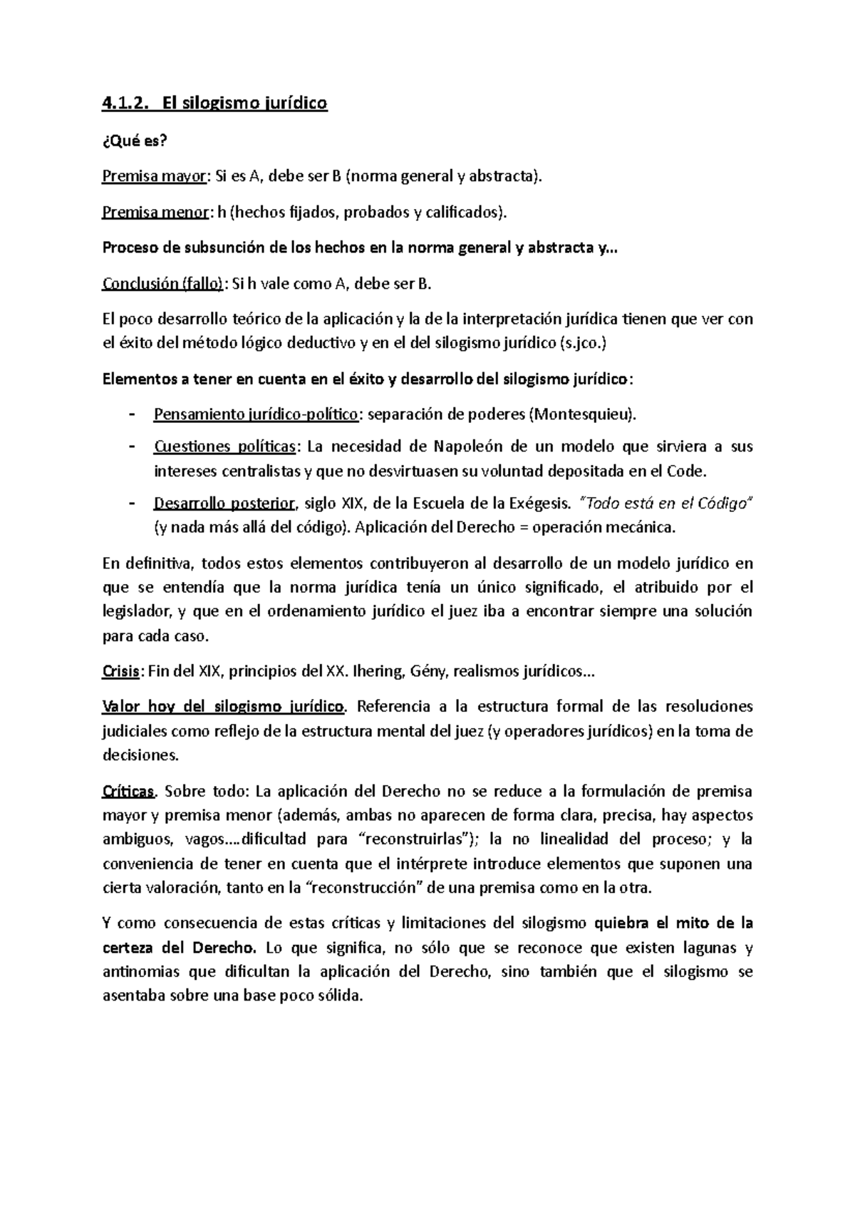 TEMA 4-4 - 4.1. El silogismo jurídico ¿Qué es? Premisa mayor: Si es A ...