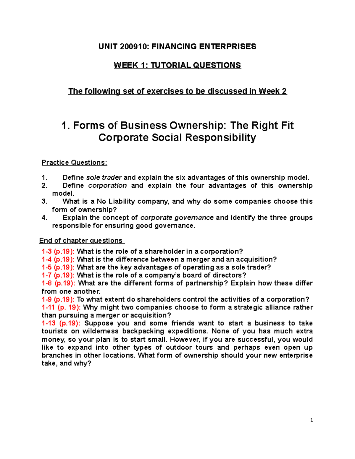 Week 1 Tutorial Questions Unit 200910 Financing Enterprises Week 1 Tutorial Questions The