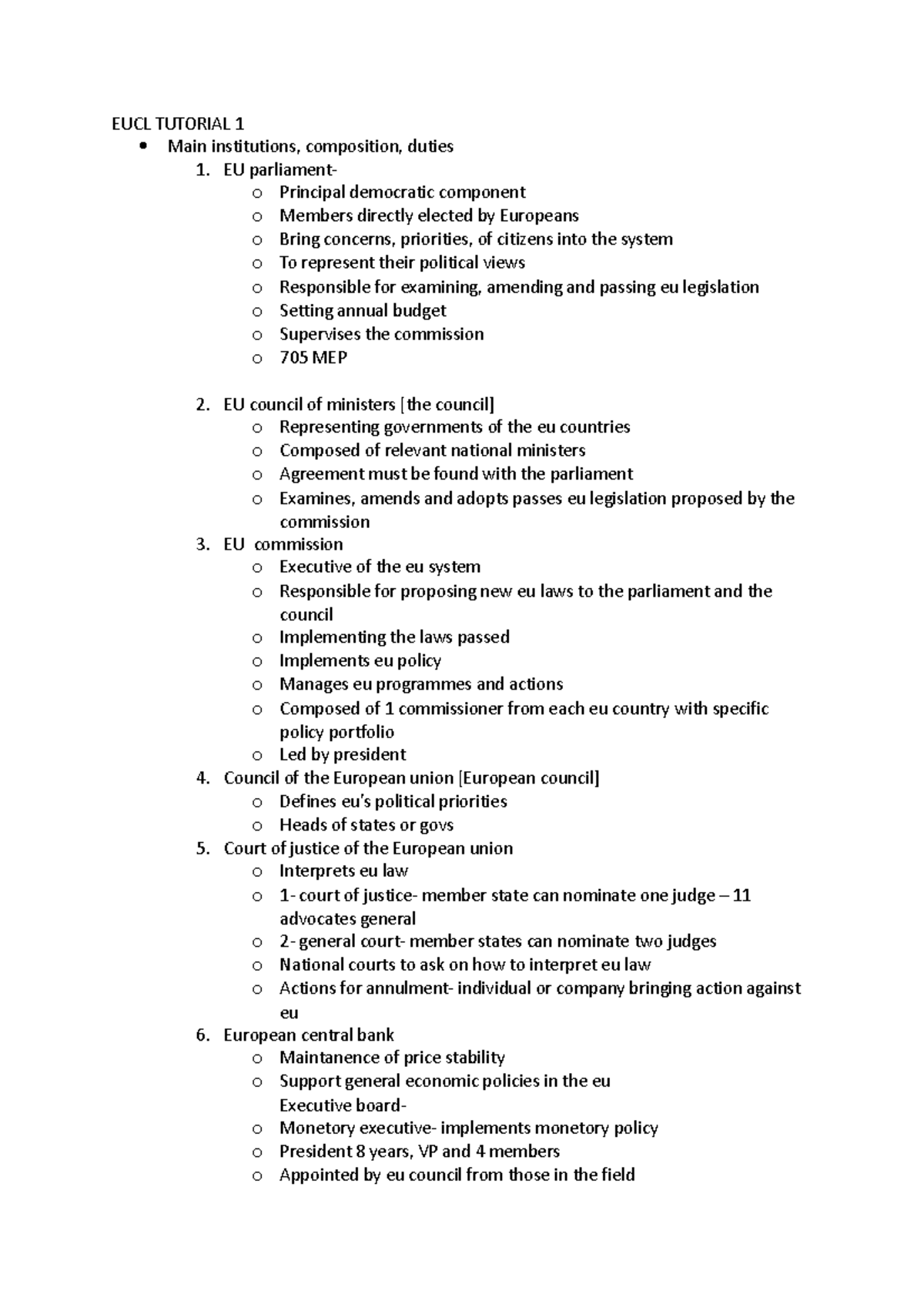 EUCL T1 - EUCL TUTORIAL 1 Main institutions, composition, duties 1. EU ...