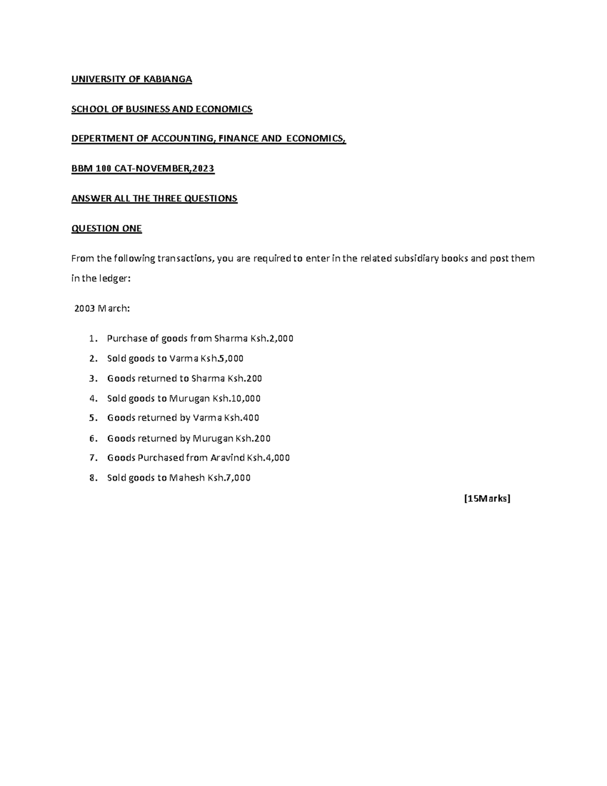 BBM 100 CAT - Jnmm - UNIVERSITY OF KABIANGA SCHOOL OF BUSINESS AND ...