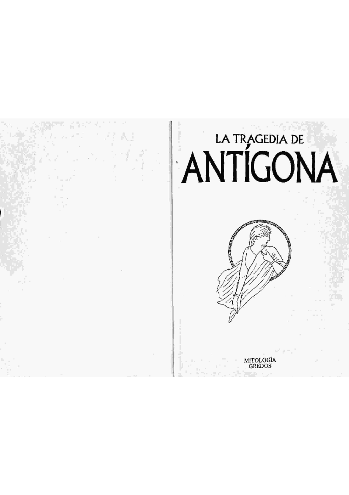 Antigona - Antigonia - LA TRAGEDIA DE 1 ANTIGONA OOOOOO GGGGGGNo ...