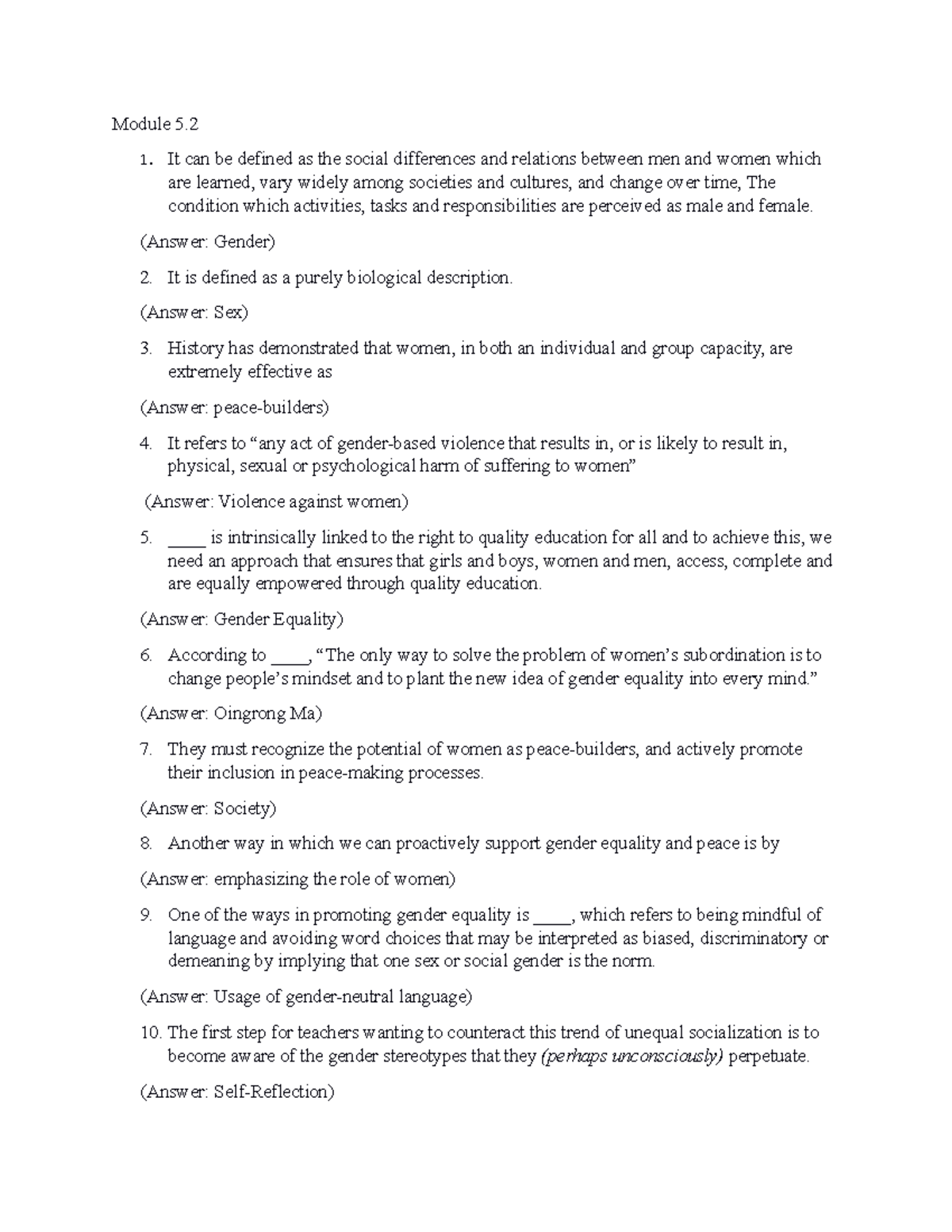 Module 5.2 guide questions and answers - Module 5. 1. It can be defined ...