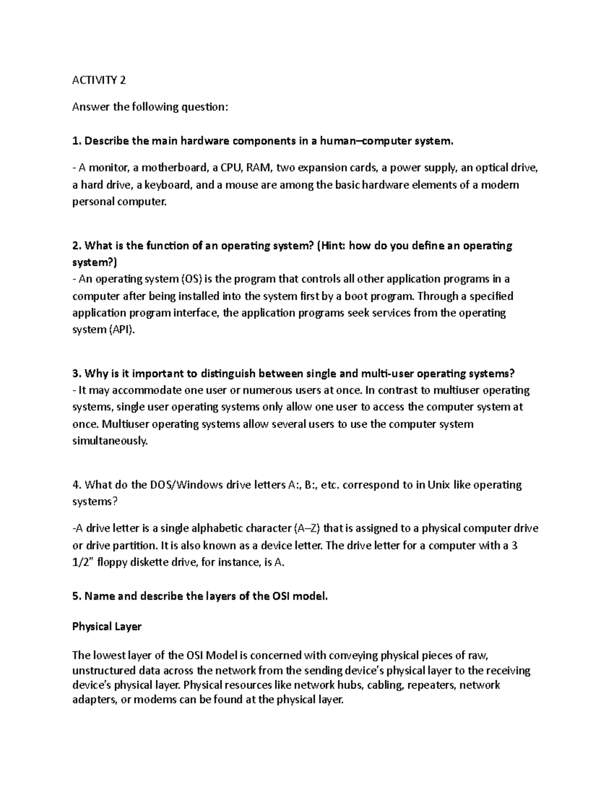 Activity 2- IT 311 - n/a - ACTIVITY 2 Answer the following question ...