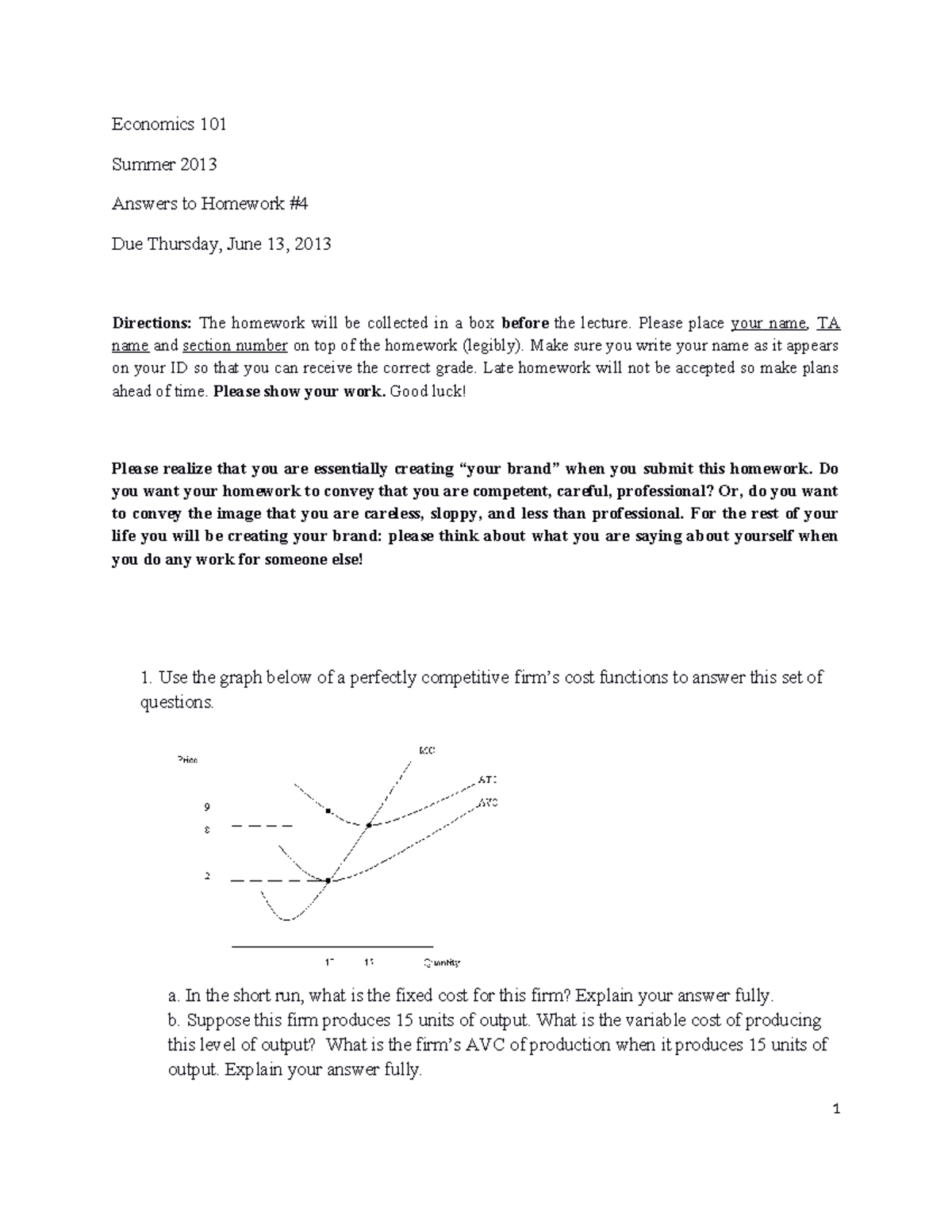 Answerstohomework 4summer 2013 - Economics 101 Summer 2013 Answers to ...