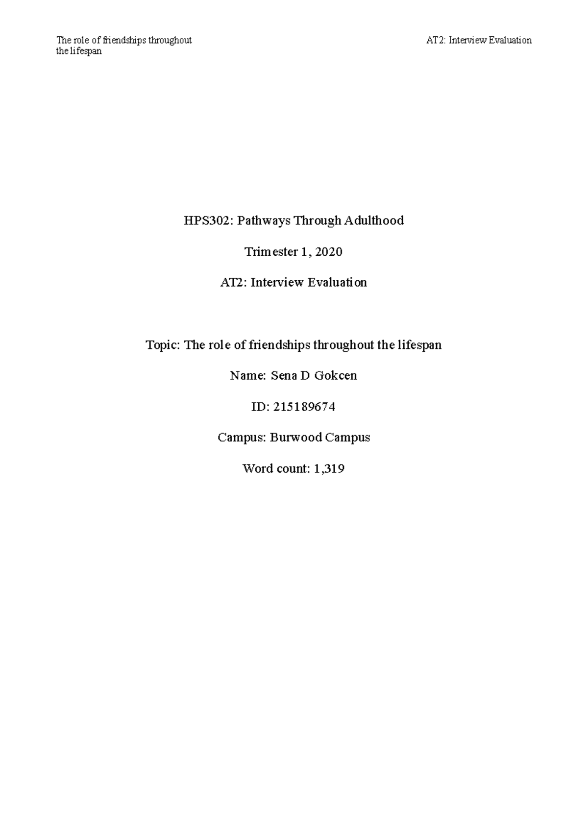 HPS302 AT2 Interview Evaluation - HPS302: Pathways Through Adulthood ...