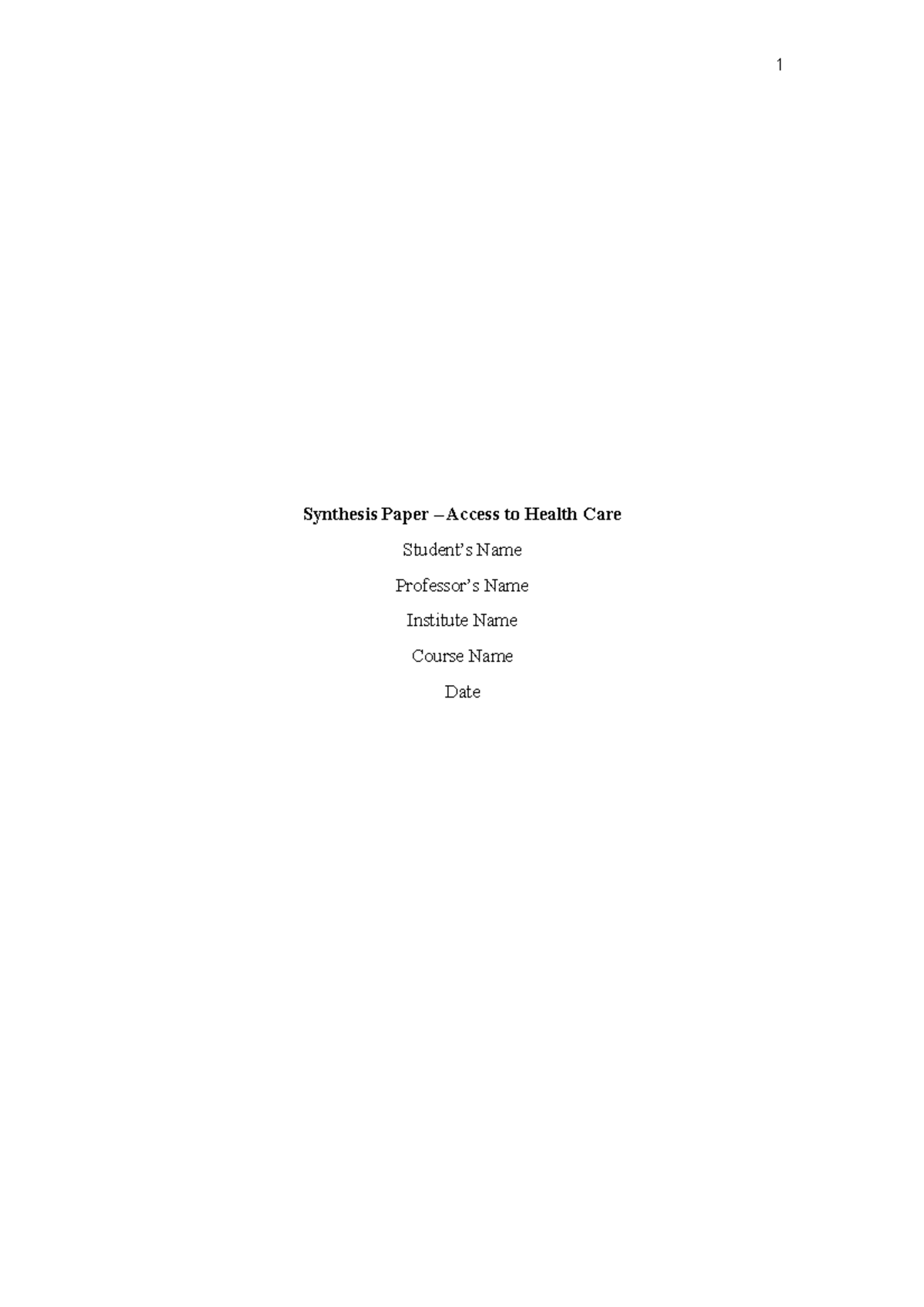 Synthesis Paper about Access to Health Care among different Ethnic ...
