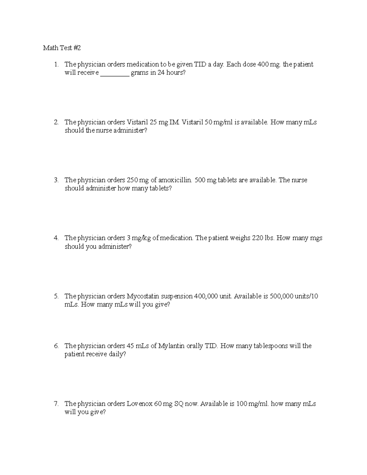 Dosage Test Examples - Math Test # 1. The physician orders medication ...