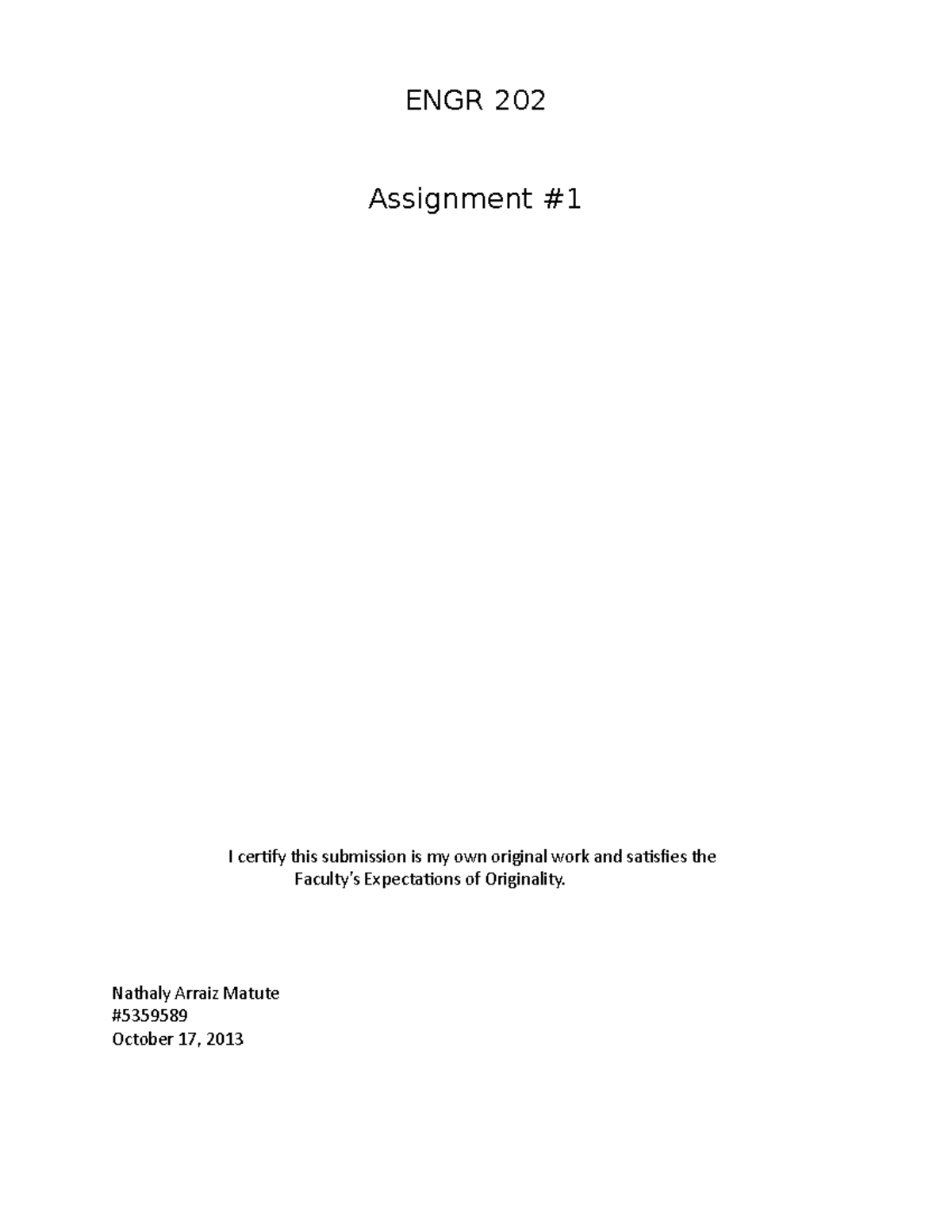 Engr 202 Ass1 Engr 202 Assignment I Certify This Submission Is My Own Original Work And