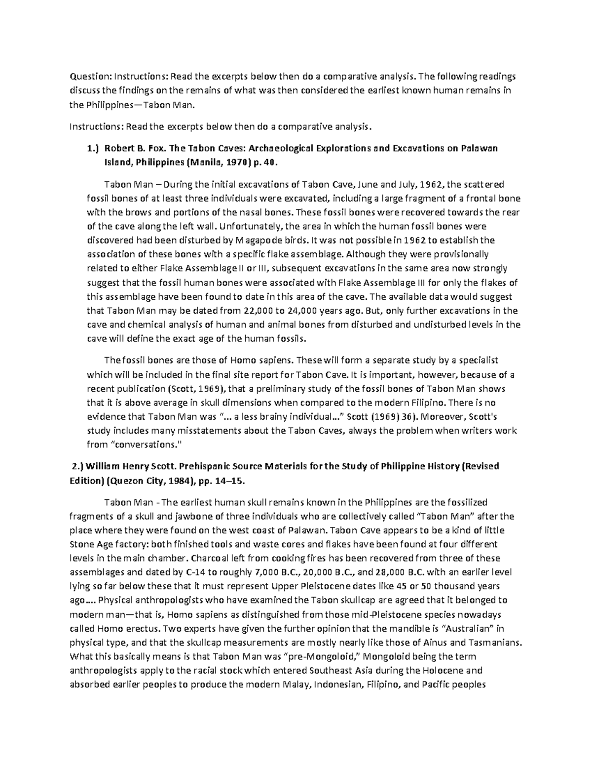 Excerpts - N/A - Question: Instructions: Read the excerpts below then ...