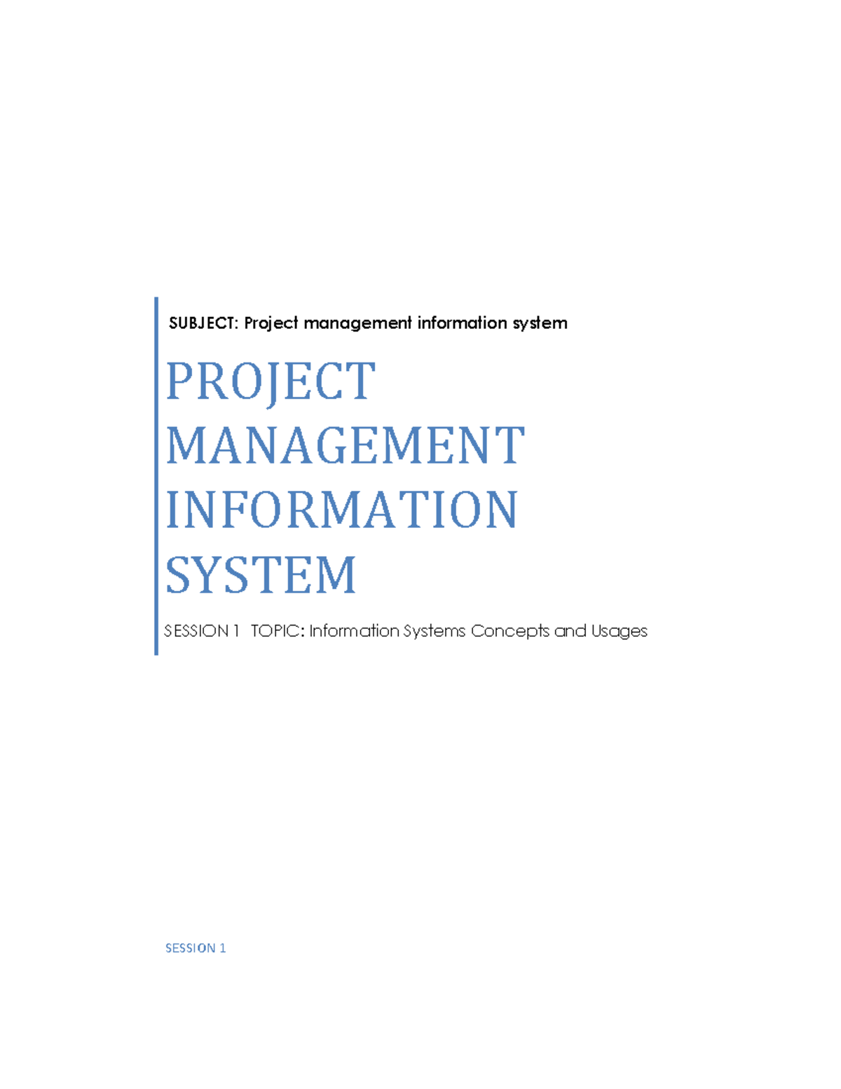 Information systems - software project management notes - SUBJECT ...