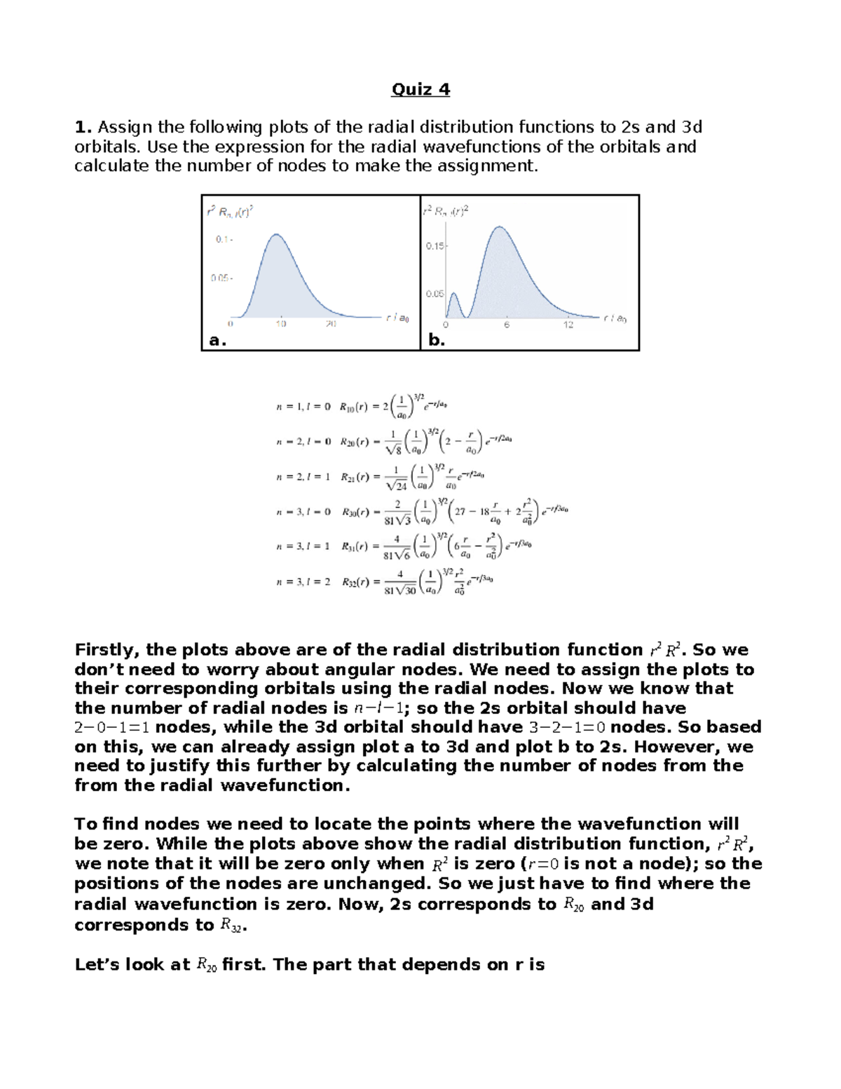CH 441 Quiz 4-2023-solutions - Quiz 4 Assign the following plots of the radial distribution ...