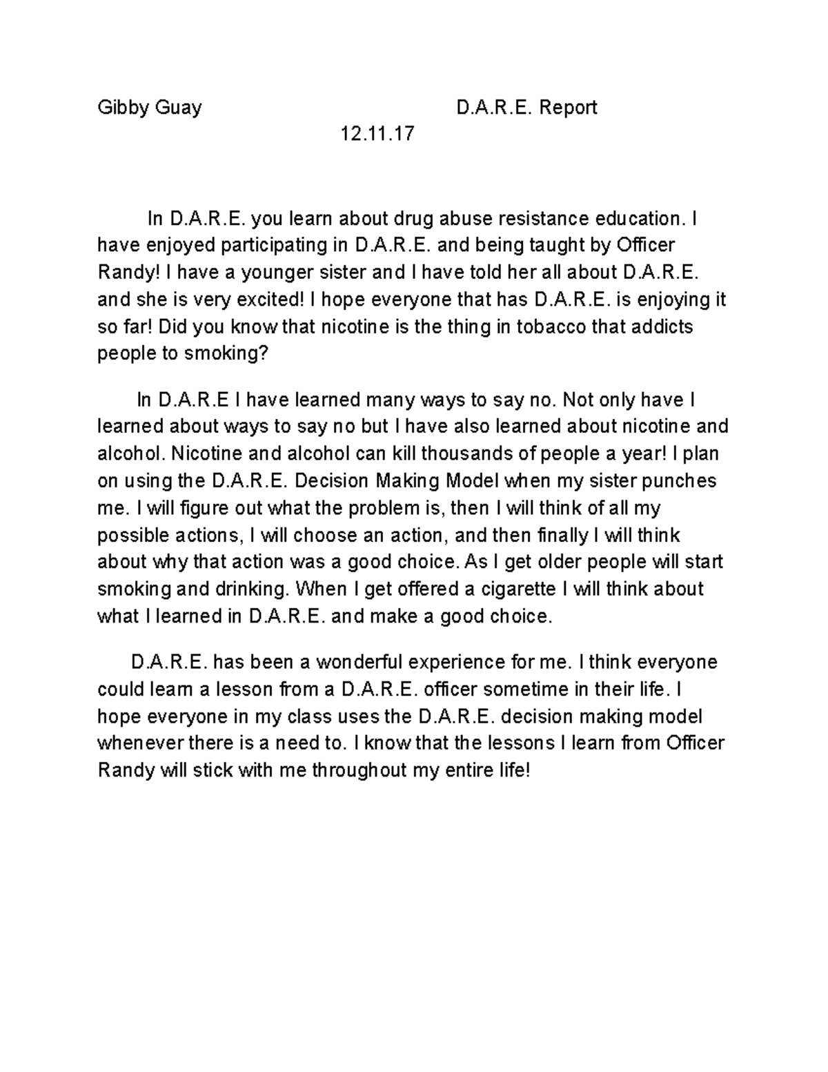 D.A.R.E. Report - Gibby Guay D.A.R. Report 12. In D.A.R. you learn ...