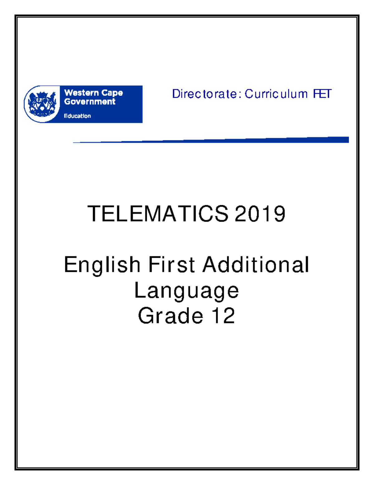 English FAL 2019 - Directorate: Curriculum FET TELEMATICS 2019 English ...