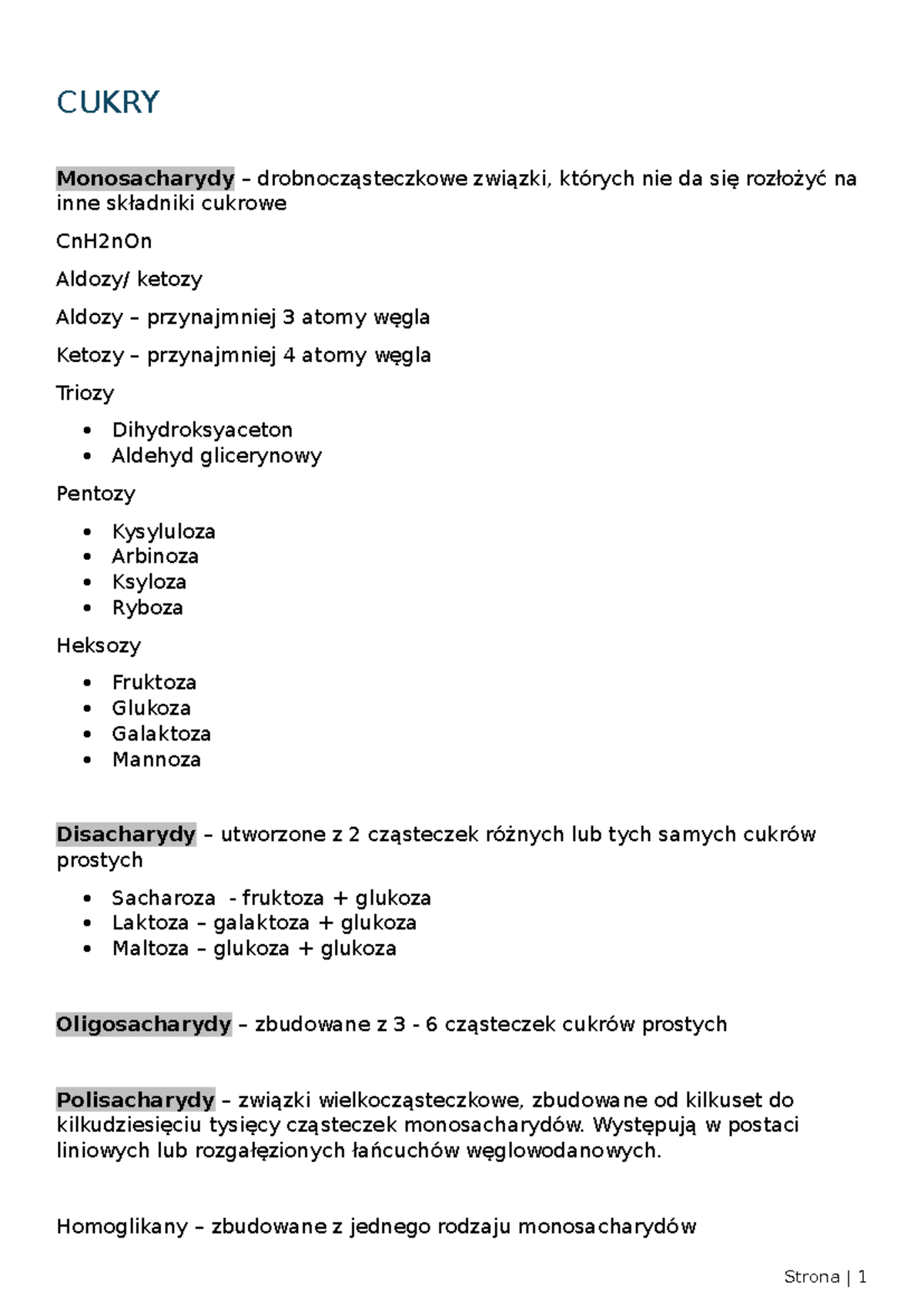 Cukry - biochemia - CUKRY Monosacharydy – drobnocząsteczkowe związki, których nie da się ...