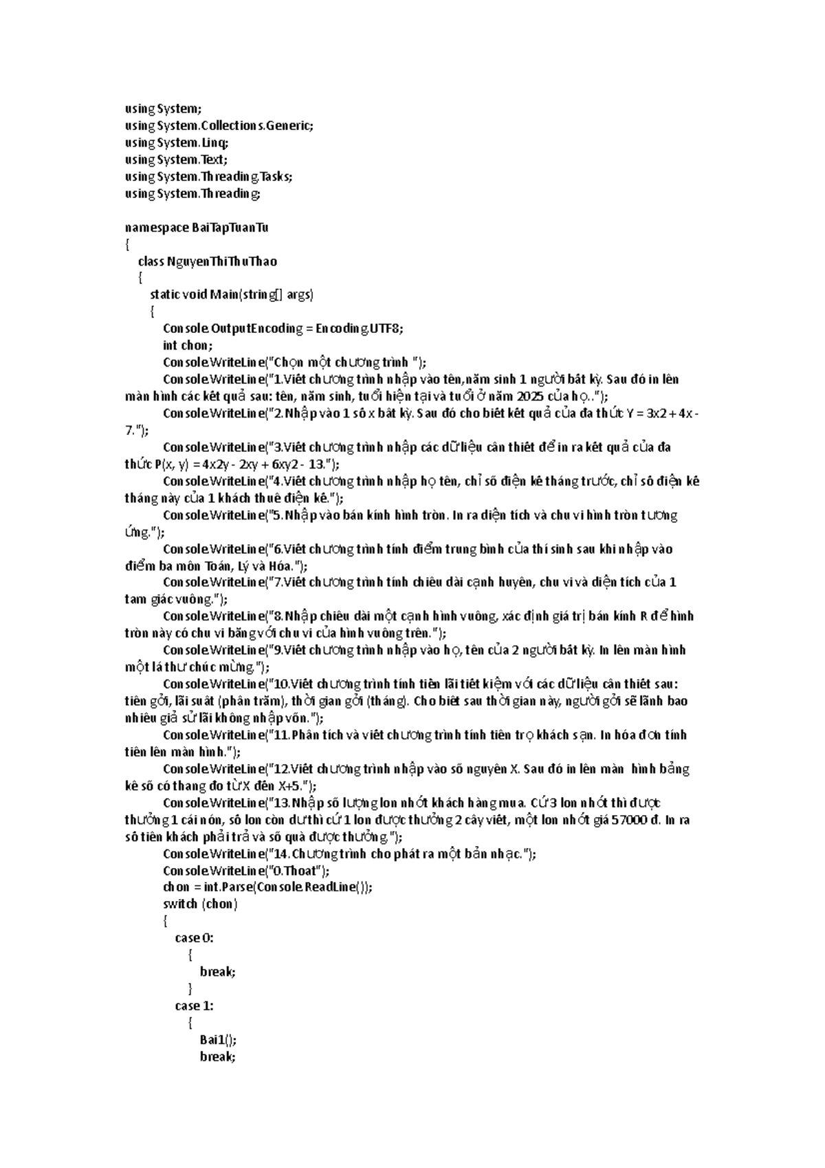 Bai Tap Tuan Tu - hello - using System; using System.Collections; using System; using System ...