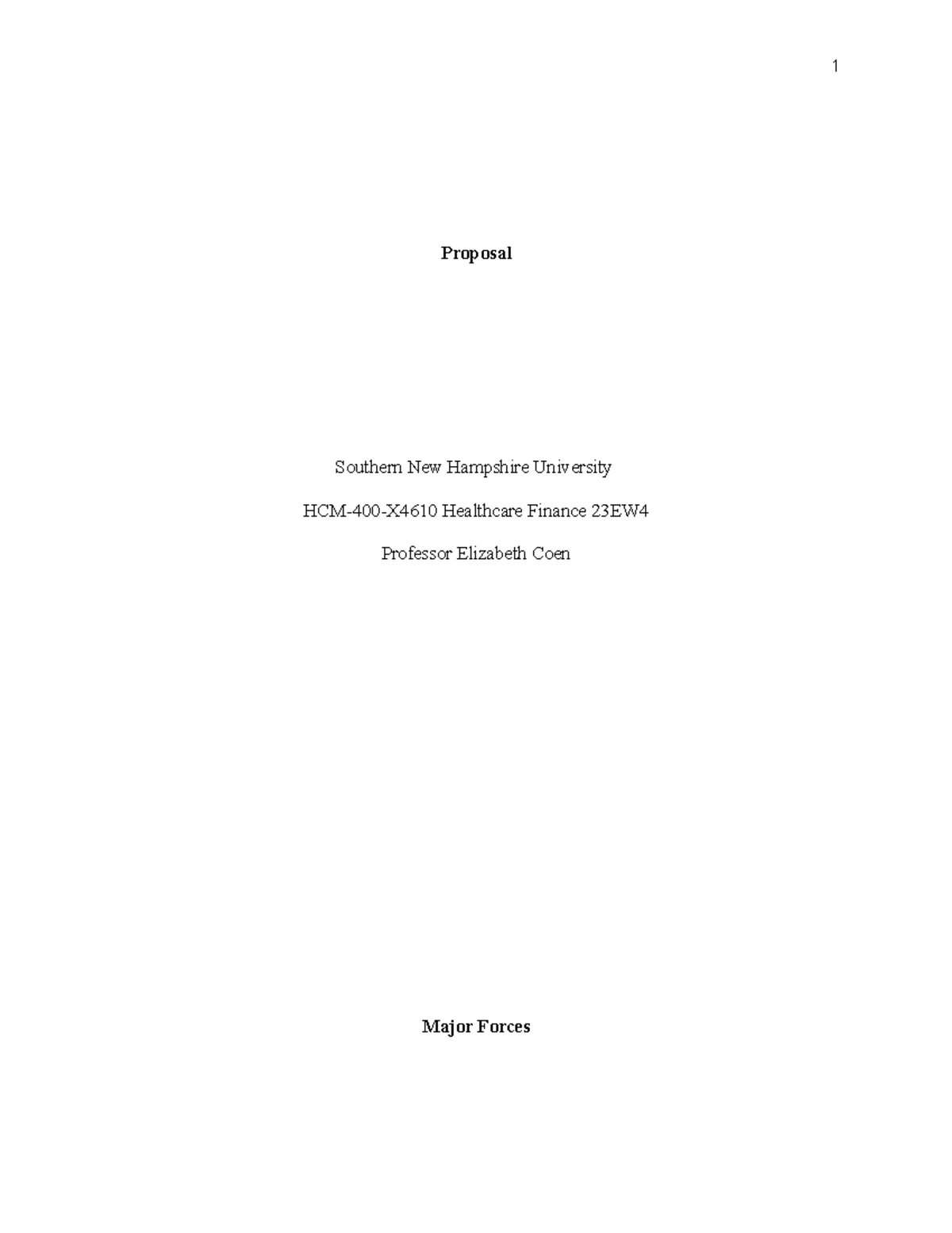 HCM 400 Final - Proposal Southern New Hampshire University HCM-400 ...