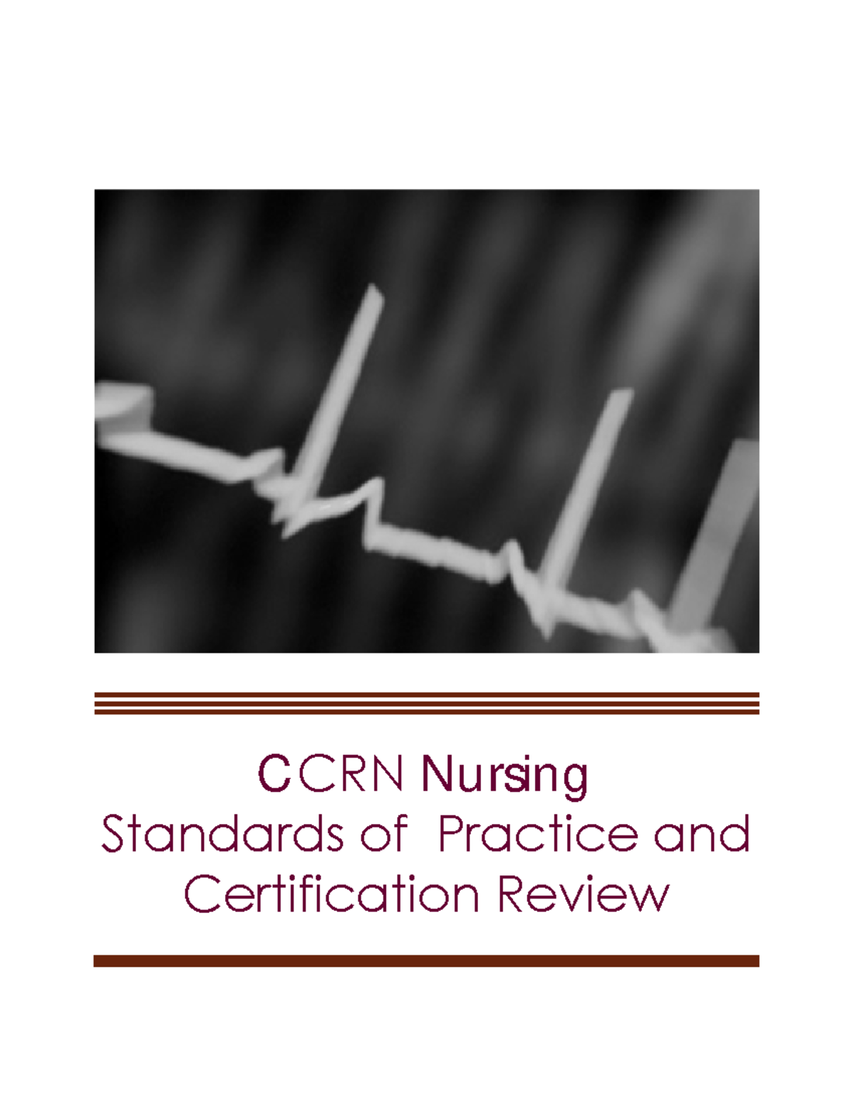 Ccrnnursing Standards...Certification Review-Book2022 - CCRN Nursing ...