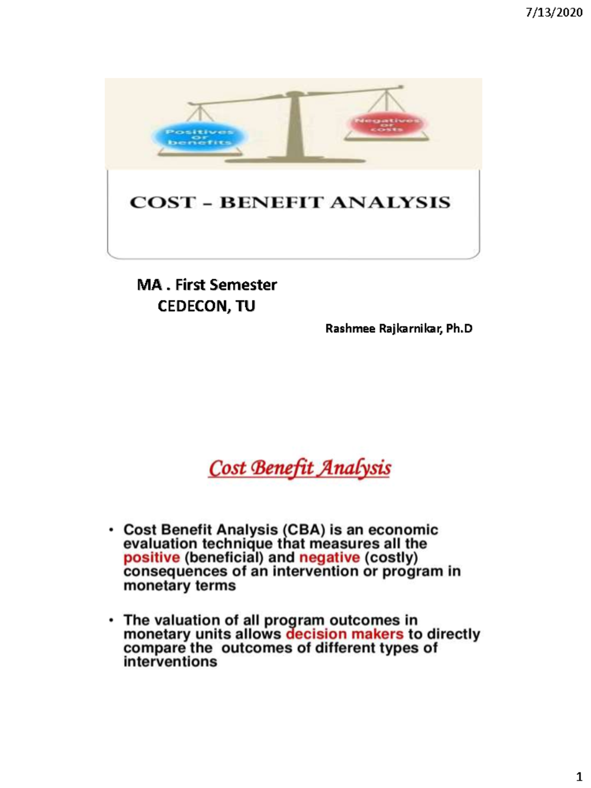 9. Cost-Benefit Analysis - MA. First Semester CEDECON, TU Rashmee ...