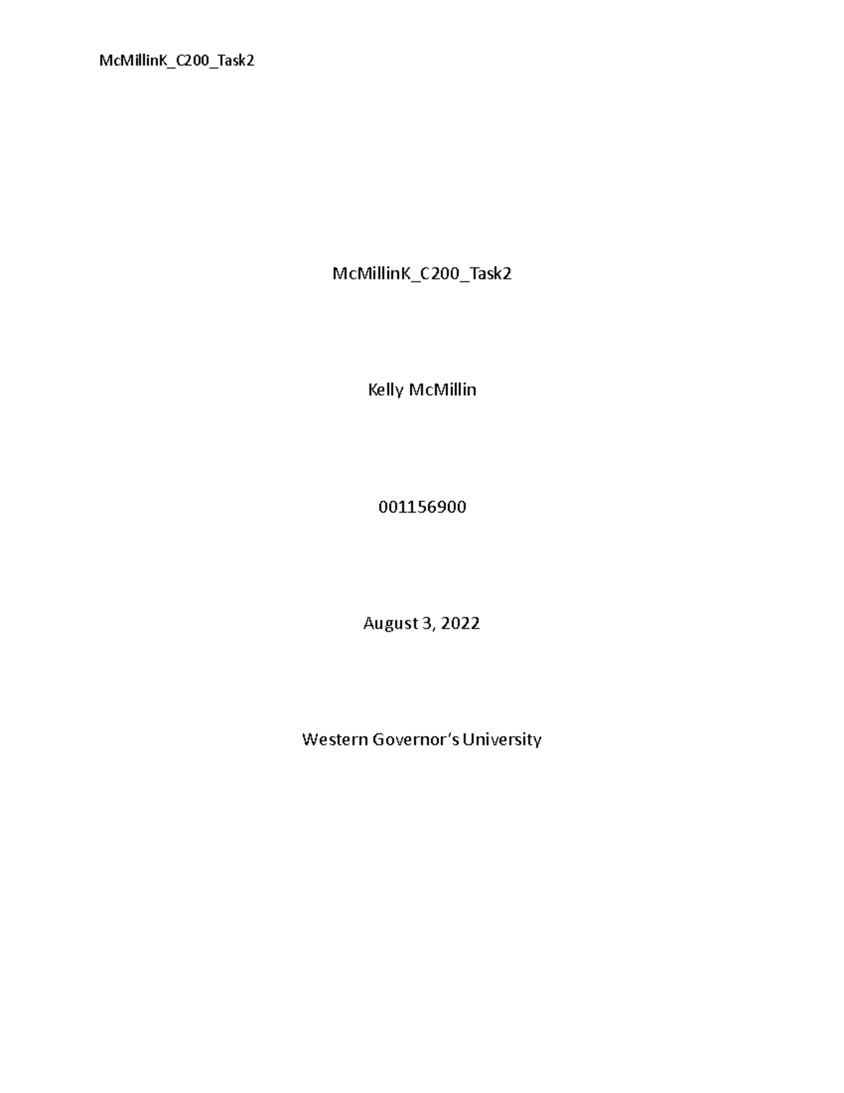 Mc Millin K C200 Task2 - McMillinK_C200_Task Kelly McMillin 001156900 ...