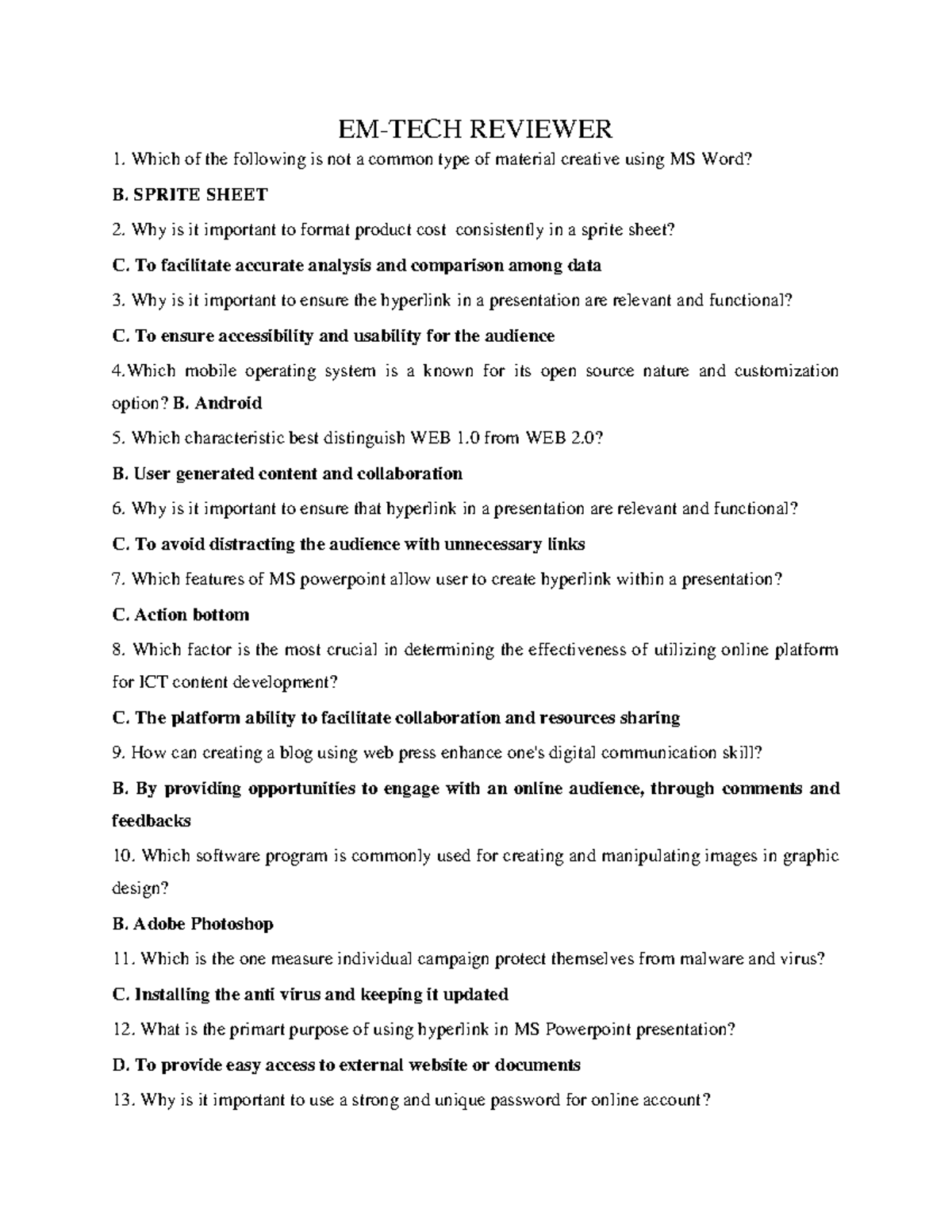 Etech- Reviewer - EM-TECH REVIEWER Which of the following is not a ...