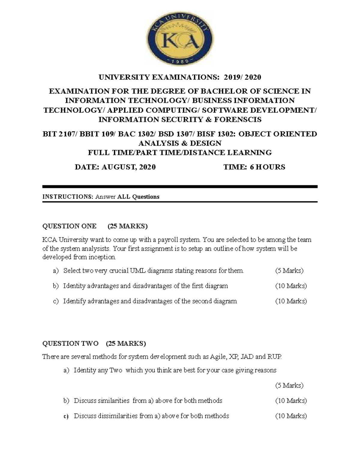 BIT 2107 BBIT 109 BAC 1302 BSD 1307 BISF 1302 - Object Oriented Analysis Design - KCAU - Studocu