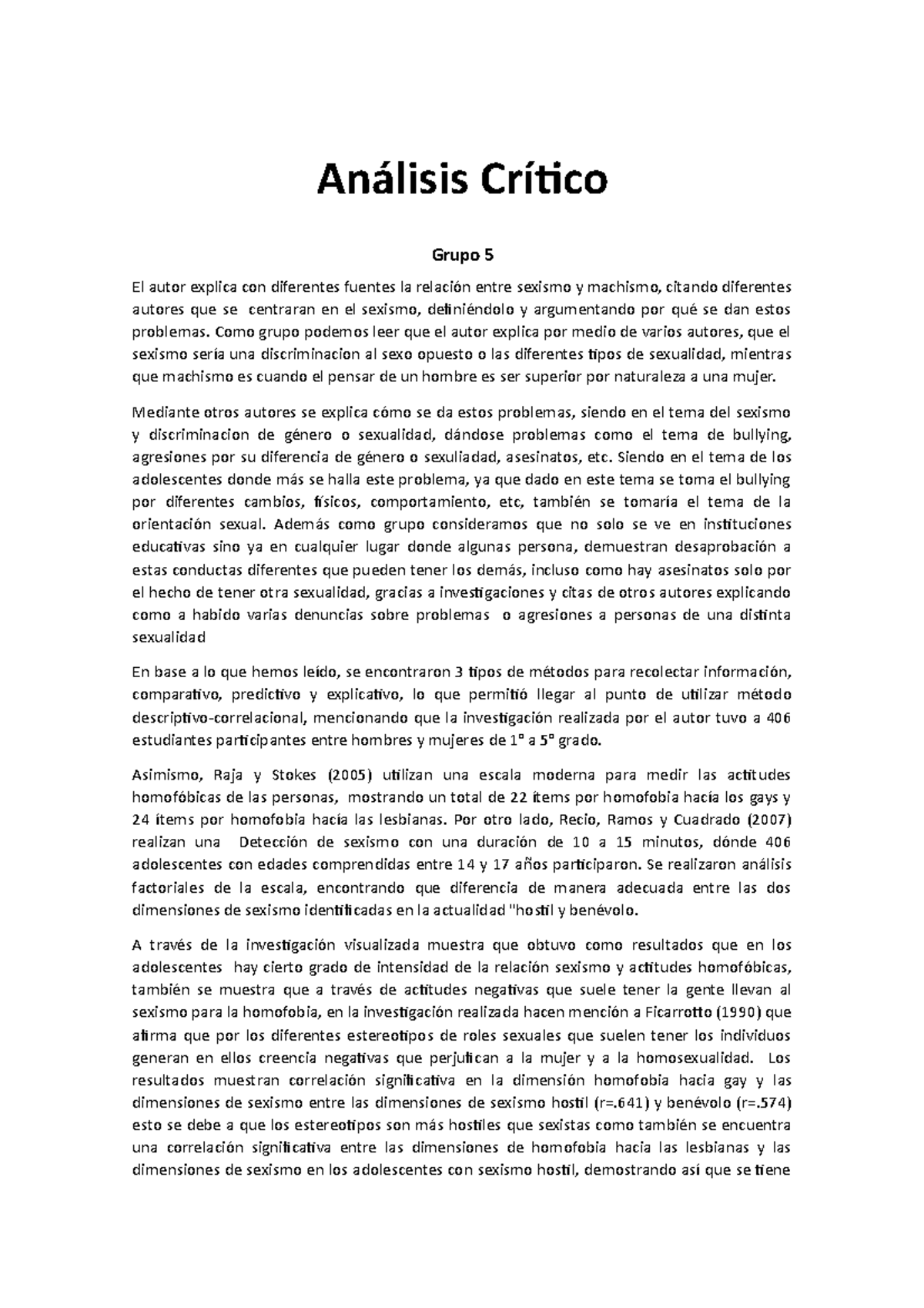Doc1 - Analisis critico - Análisis Crítico Grupo 5 El autor explica con ...